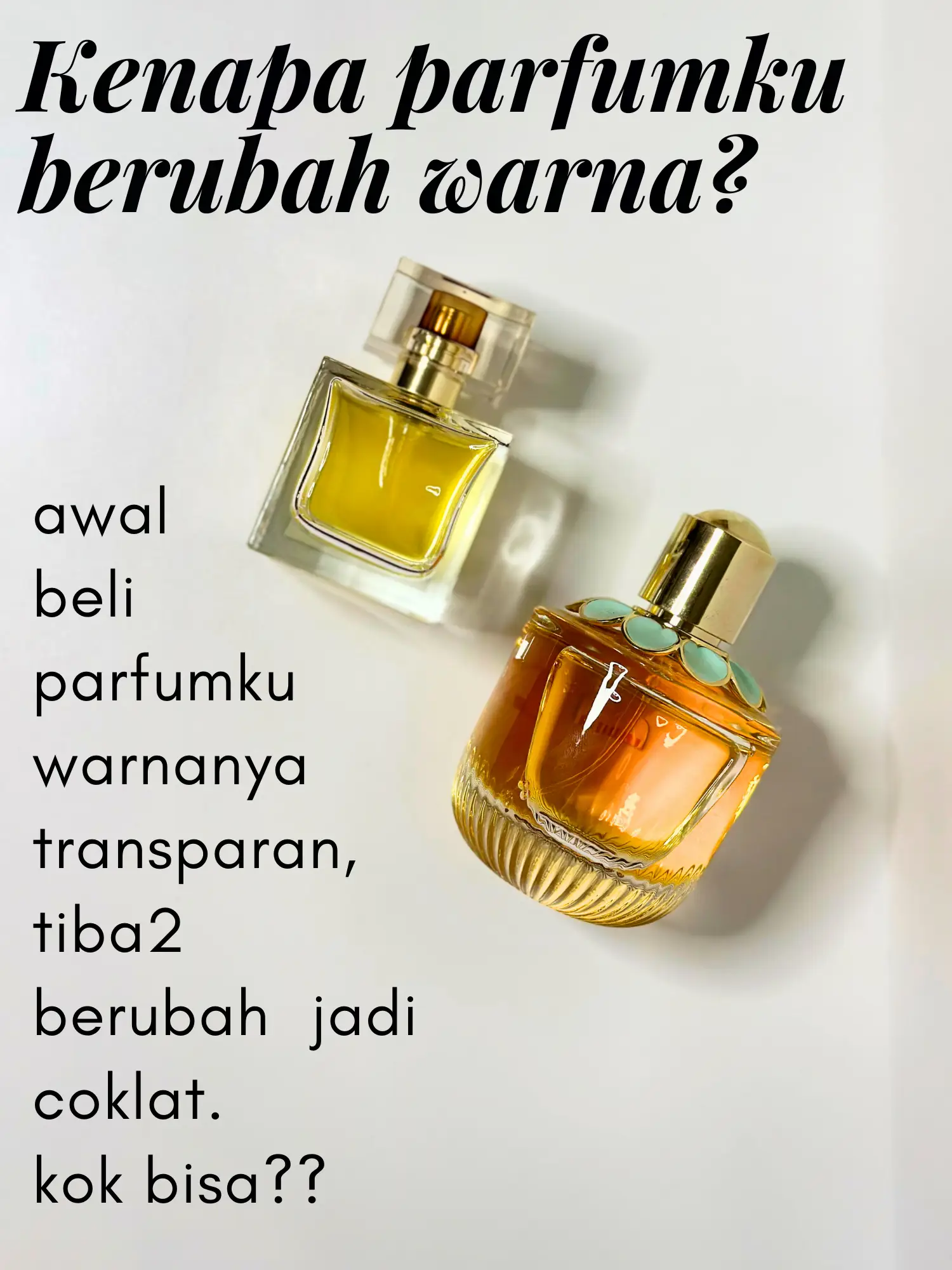 Kenapa Parfumku berubah warna?? #fragrance101 | แกลเลอรีที่โพสต์โดย ...