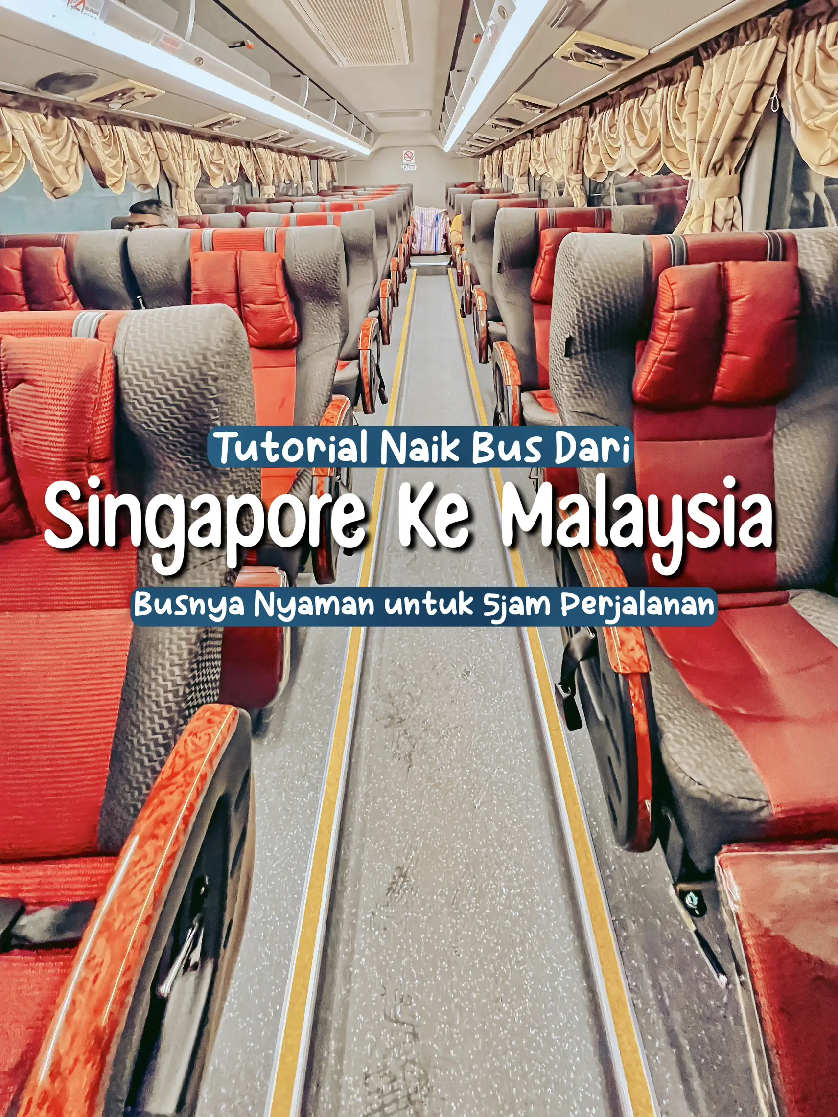 Rekomendasi Bus Singapore Ke Kuala Lumpur - Pencarian Lemon8