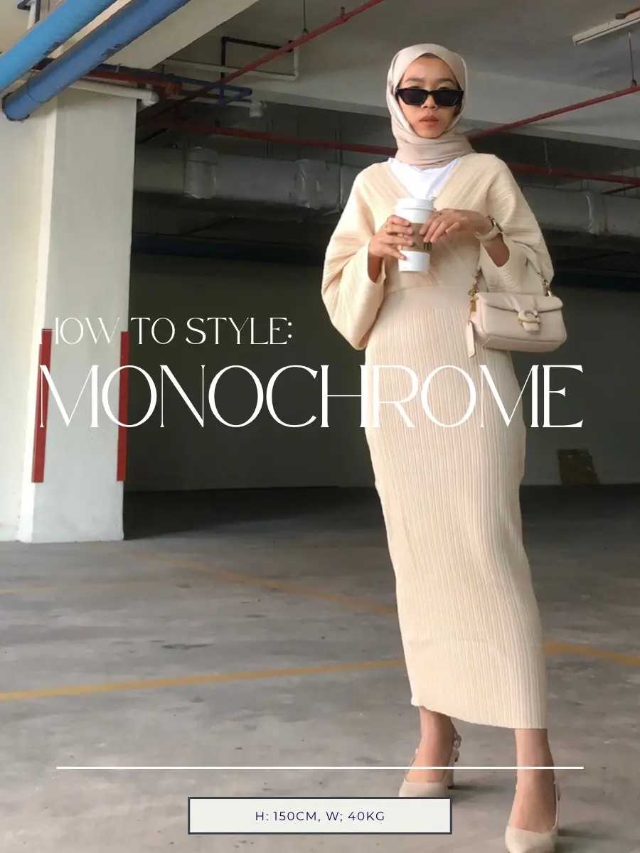 How To Style : Monochrome | Galeri disiarkan oleh Hana Aisya | Lemon8