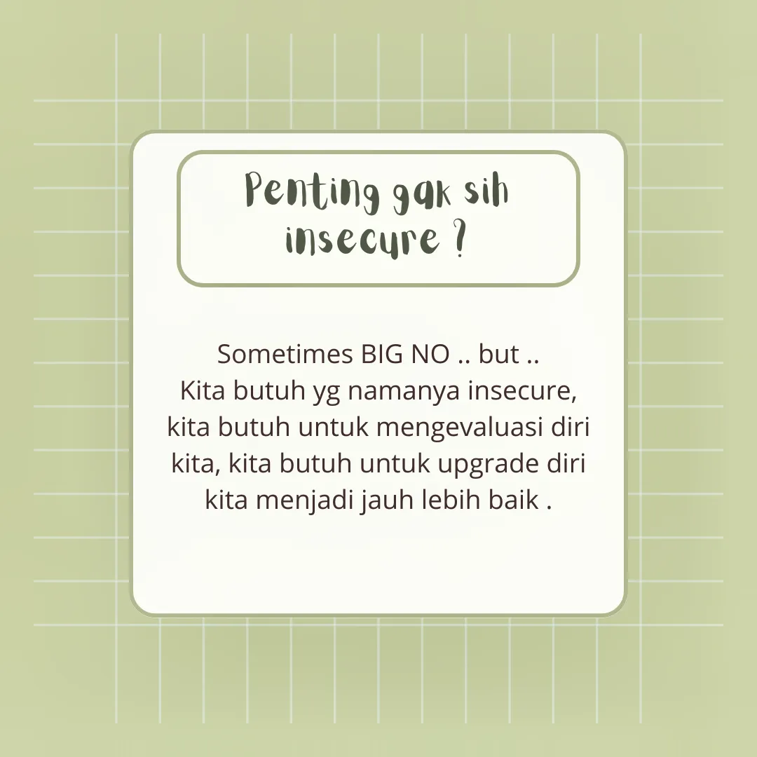 penting gak sih insecure itu? | Galeri diposting oleh bie | Lemon8