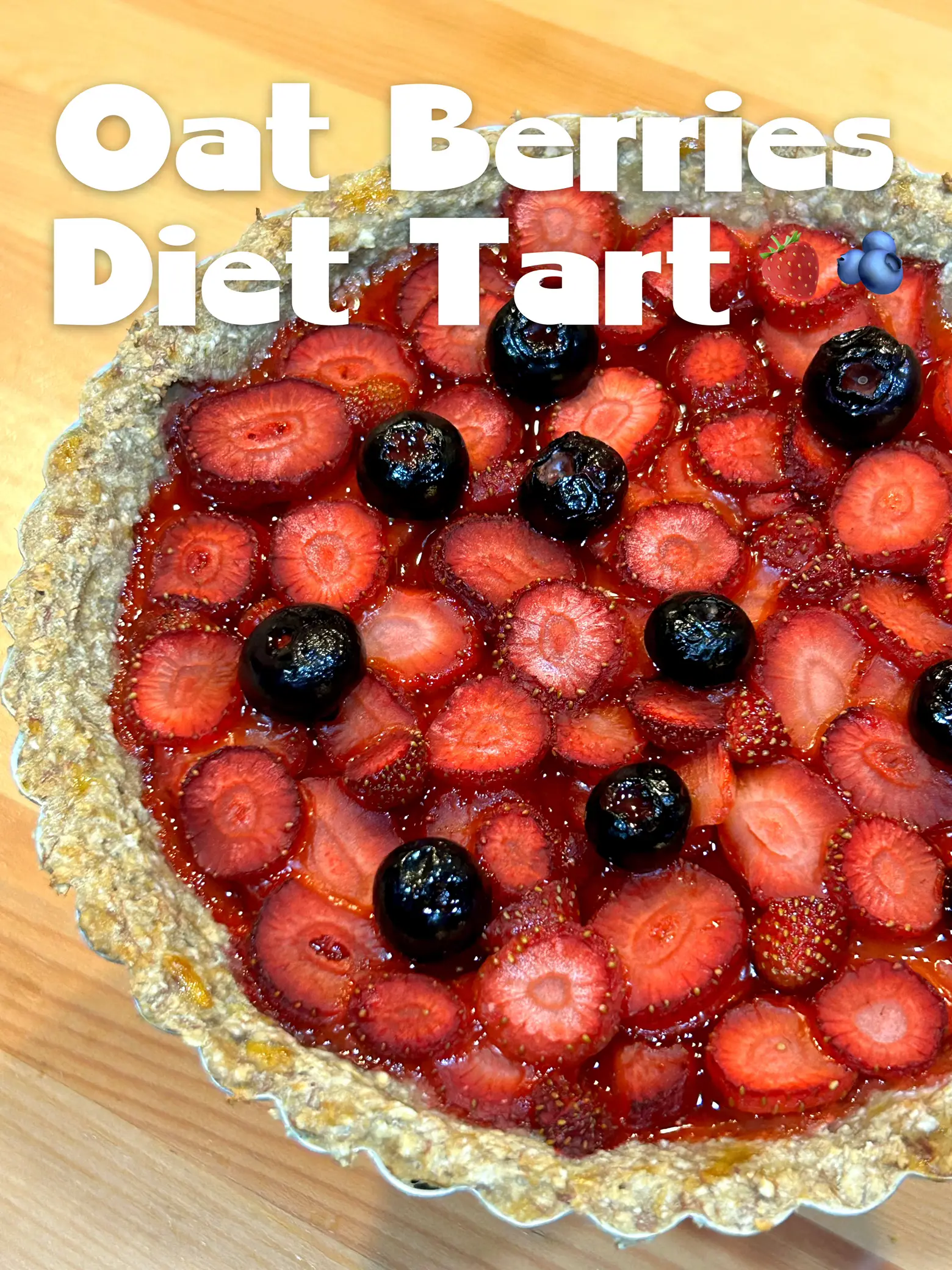 Let‘s make Oat Berries Diet Tart!!🍓🫐 | Galeri disiarkan oleh hey_hanni | Lemon8