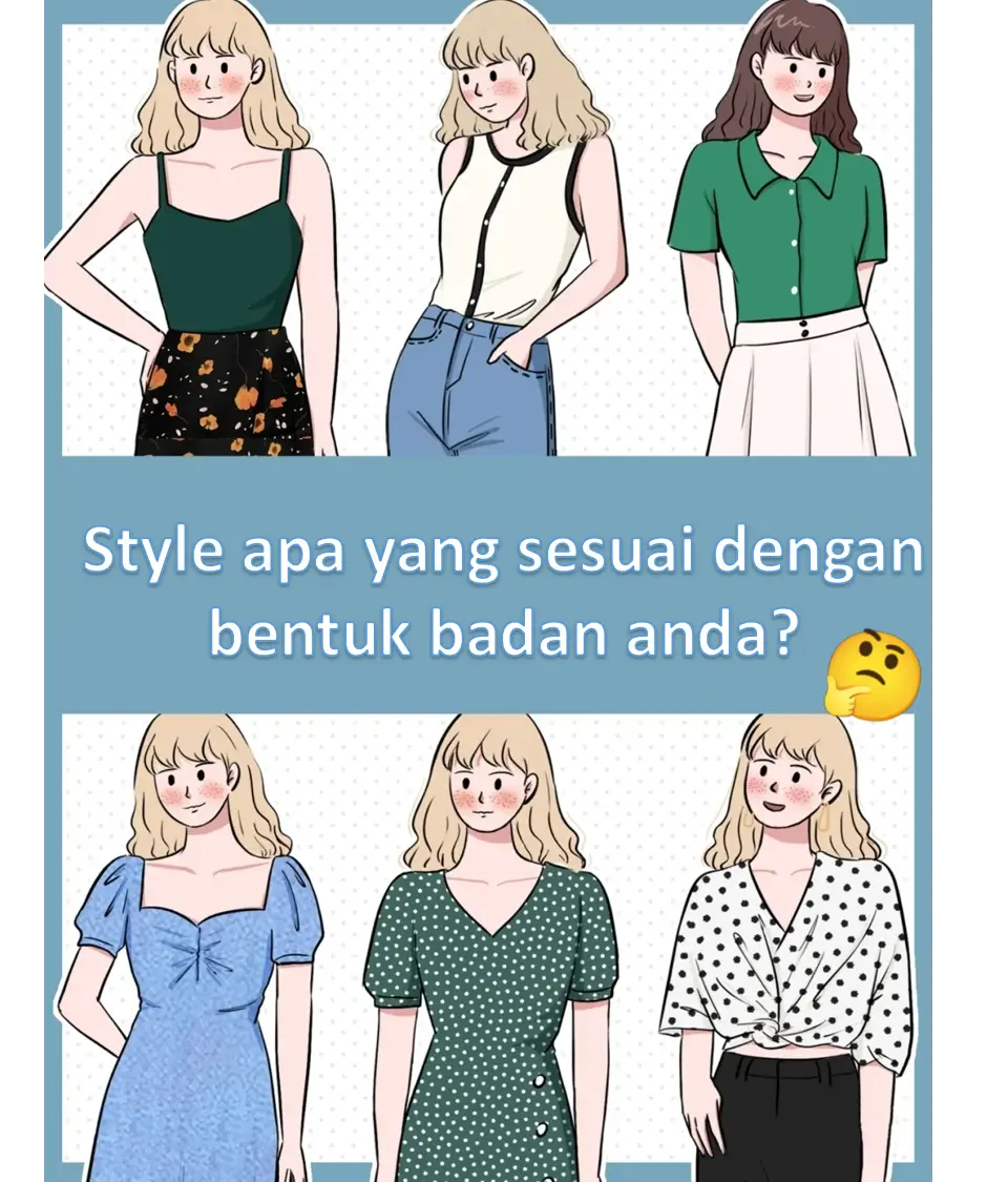 💖Tips memilih pakaian mengikut bentuk badan kita! | Galeri disiarkan ...