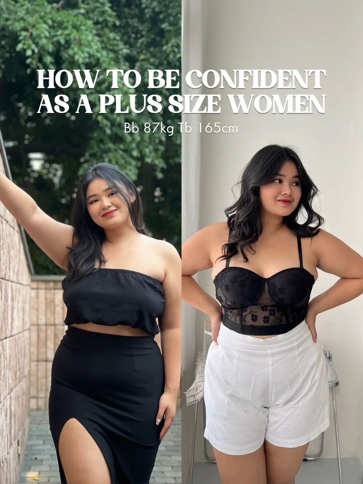 HOW TO BE CONFIDENT AS A PLUS SIZE WOMEN🥰 | Galeri diposting oleh Mega Sari Tan | Lemon8