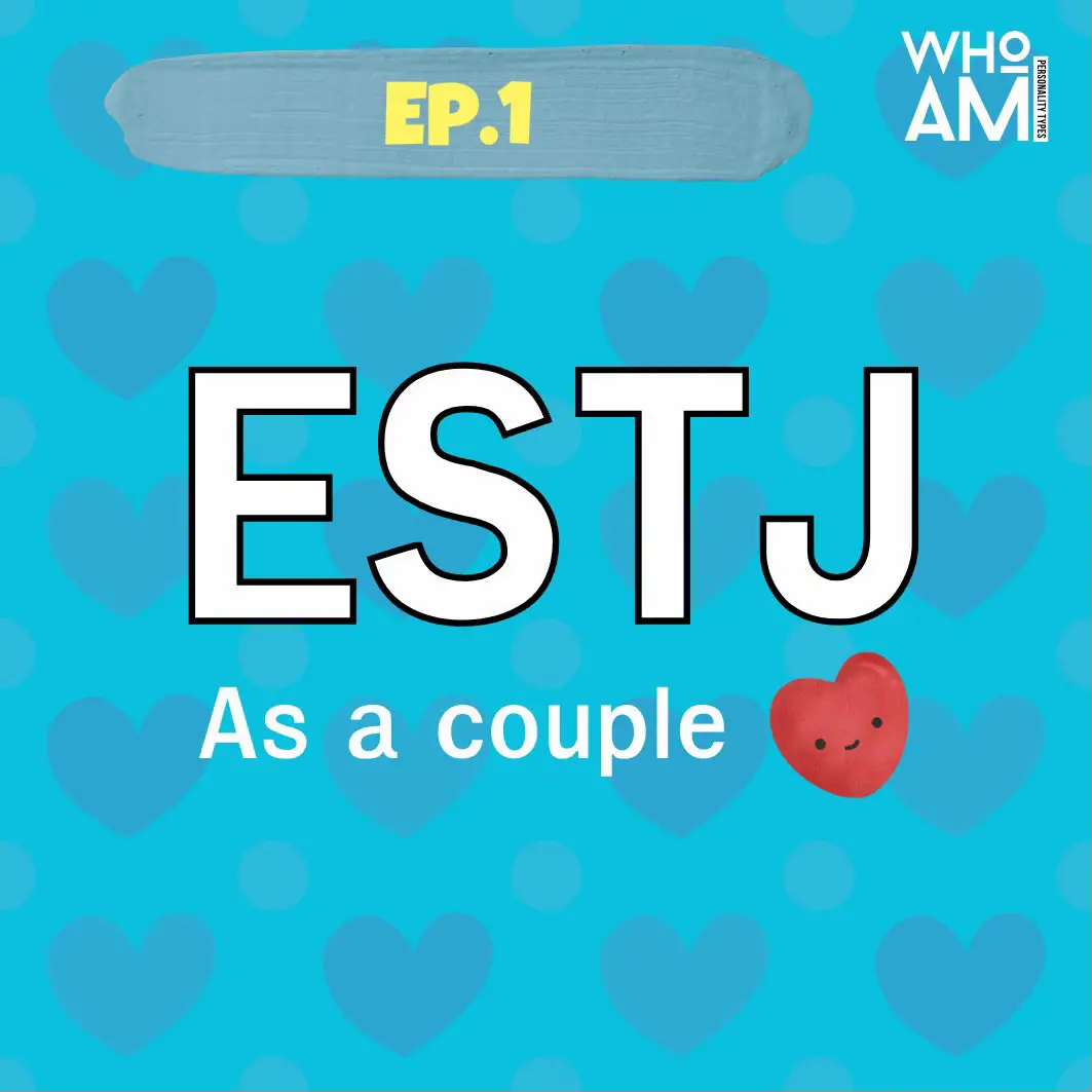 Estj Ep.1 | แกลเลอรีที่โพสต์โดย MBTI WhoAmI | Lemon8