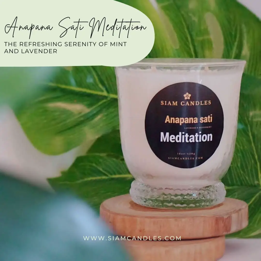 Anapana Sati Meditation | แกลเลอรีที่โพสต์โดย Siam Candles | Lemon8