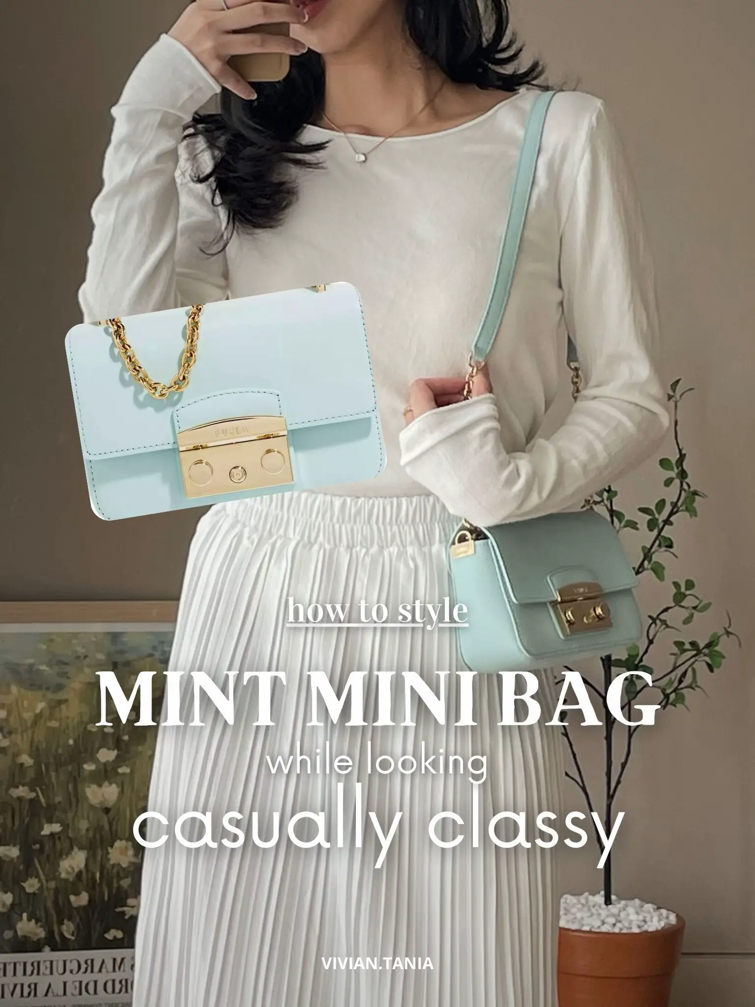 How to Style MINI MINT BAG in 3 Different Look | Galeri diposting oleh ...