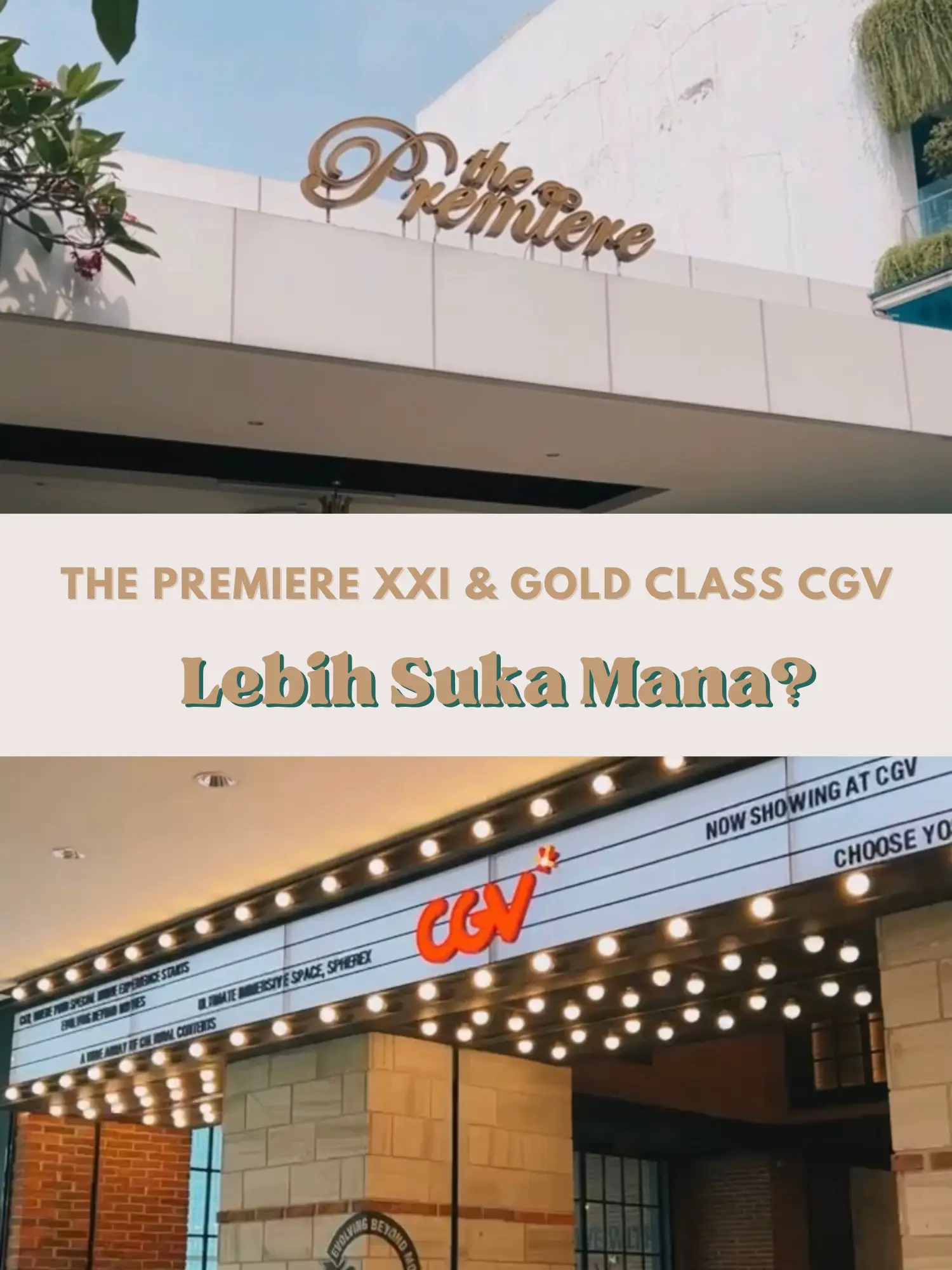 The Premier XXI & Gold Class CGV, Kamu Lebih Suka | Galeri diposting oleh marisatju | Lemon8