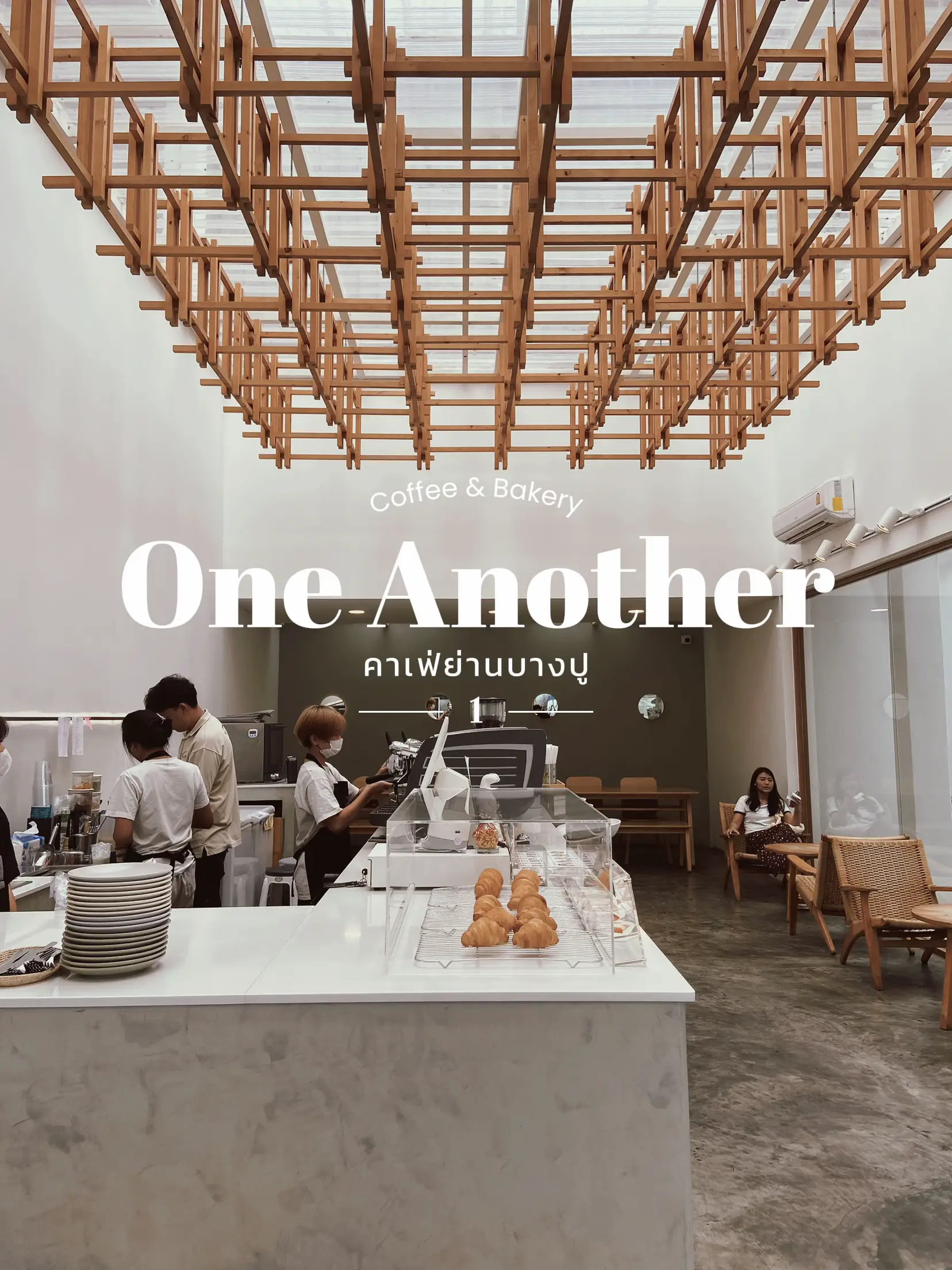 One Another Cafe - คาเฟ่ย่านบางปู | แกลเลอรีที่โพสต์โดย Lex Thanapon ...