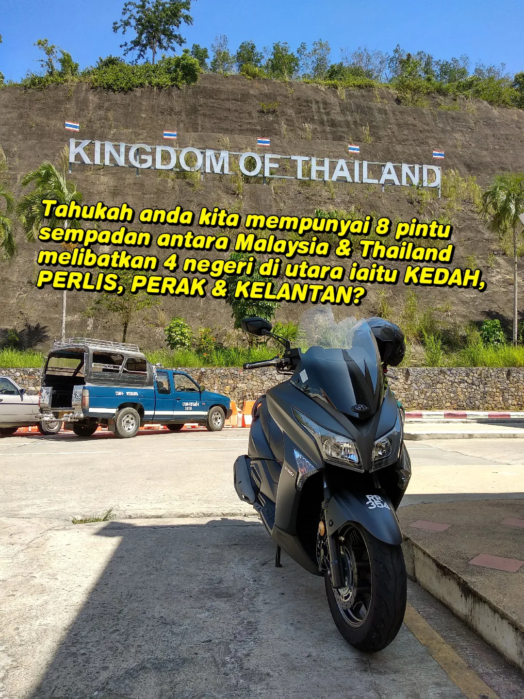 Cara Masuk THAILAND Bawa Kenderaan Sendiri! 🚗🇹🇭 | Galeri disiarkan oleh ...