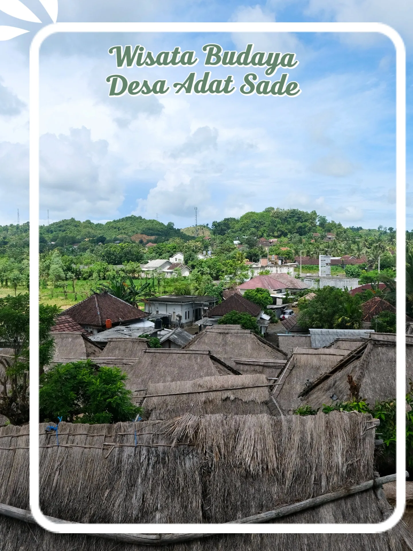 Wisata Budaya Desa Adat Sade | Galeri diposting oleh ryustory | Lemon8