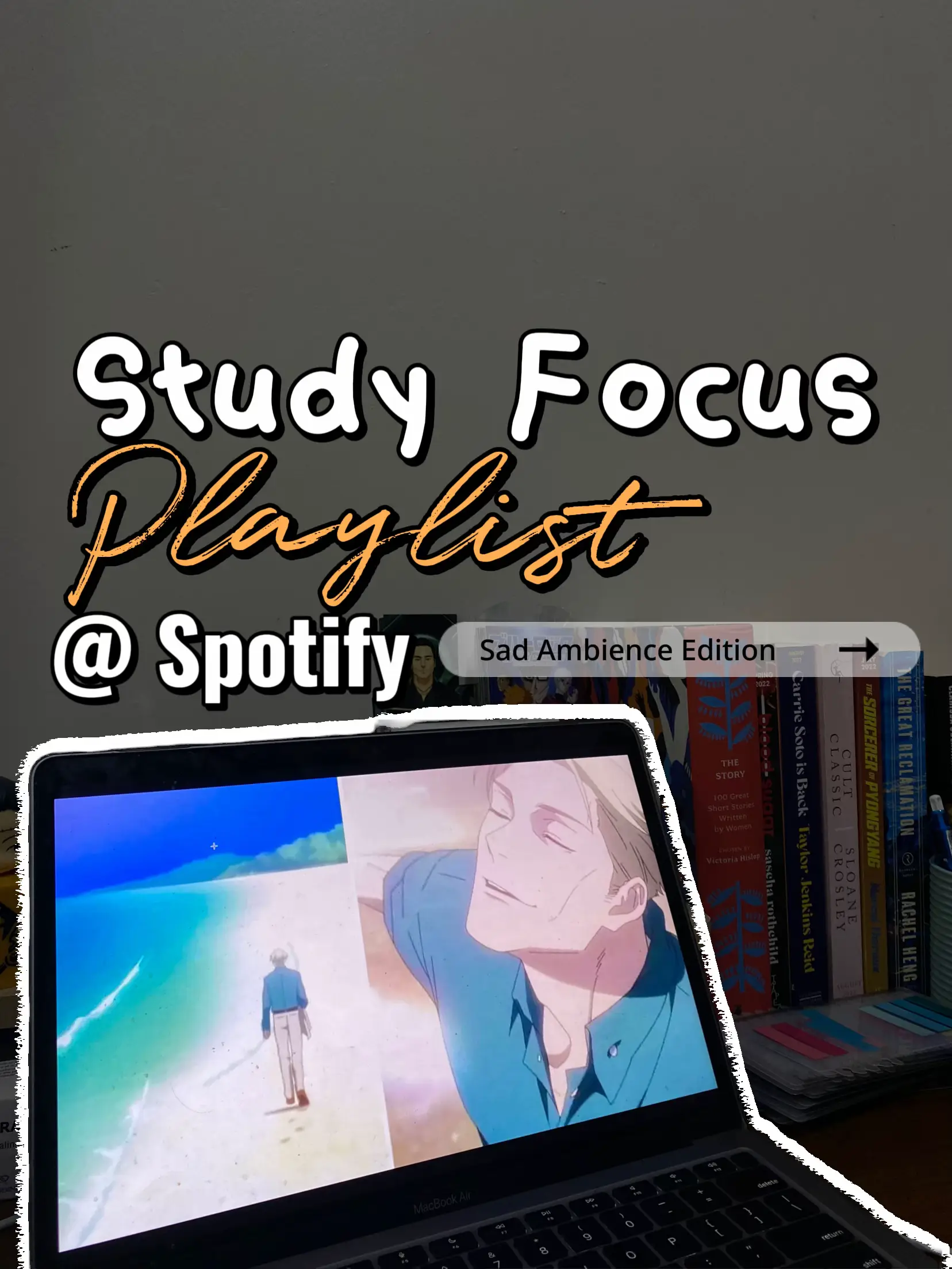 Study Focus @ Spotify Playlist || sad edition :’) | Galeri disiarkan ...