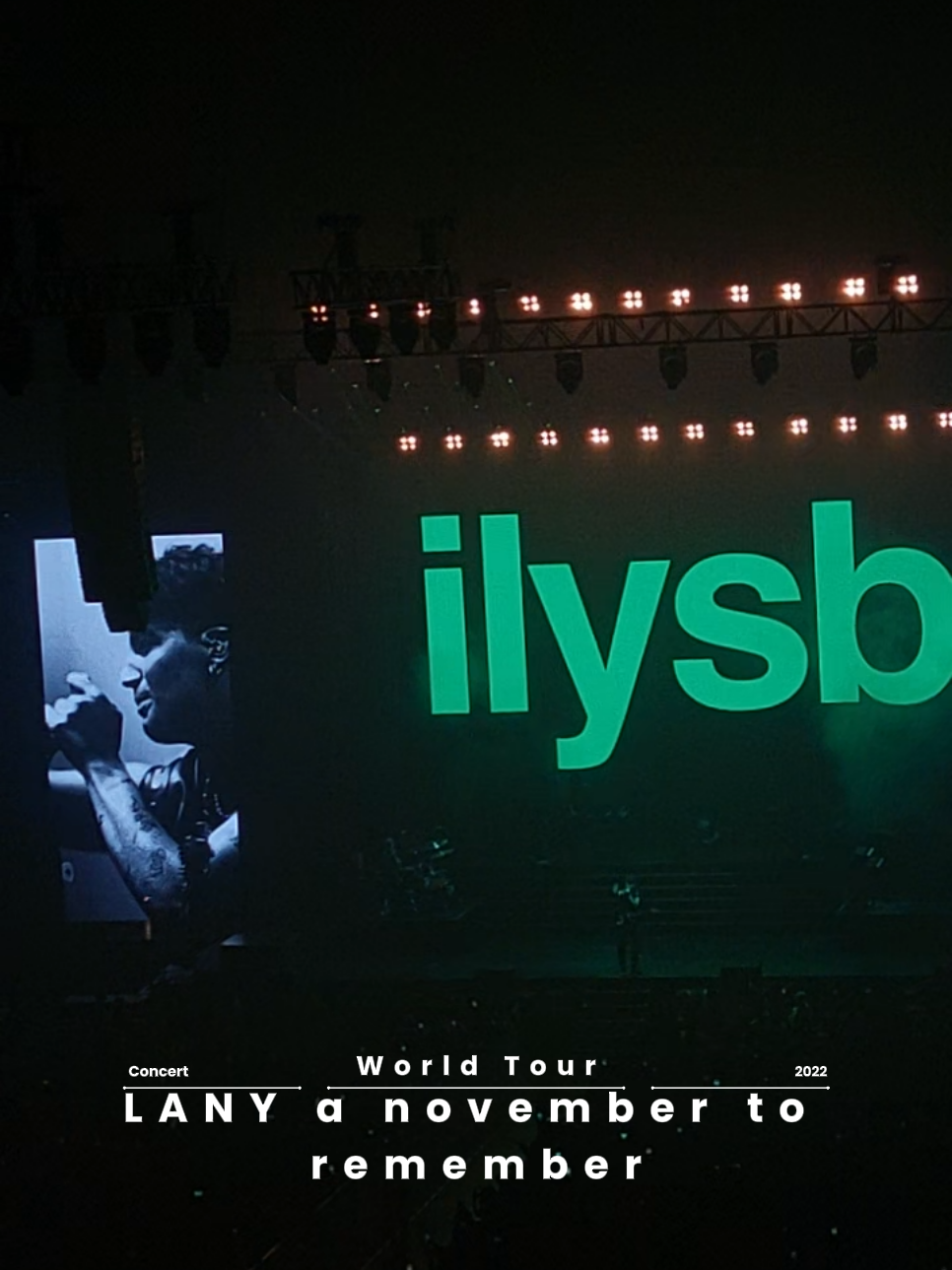 LANY a november to remember World Tour 2022 | วิดีโอที่เผยแพร่โดย my ...