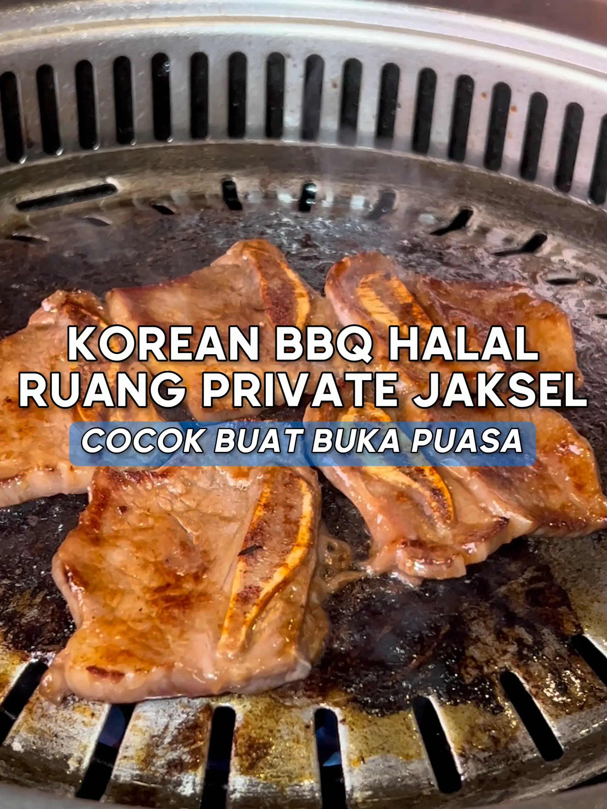 KOREAN BBQ HALAL RUANG PRIVATE JAKSEL BISA BUKBER | Video dipublikasikan oleh EATING FOR LYFE ...