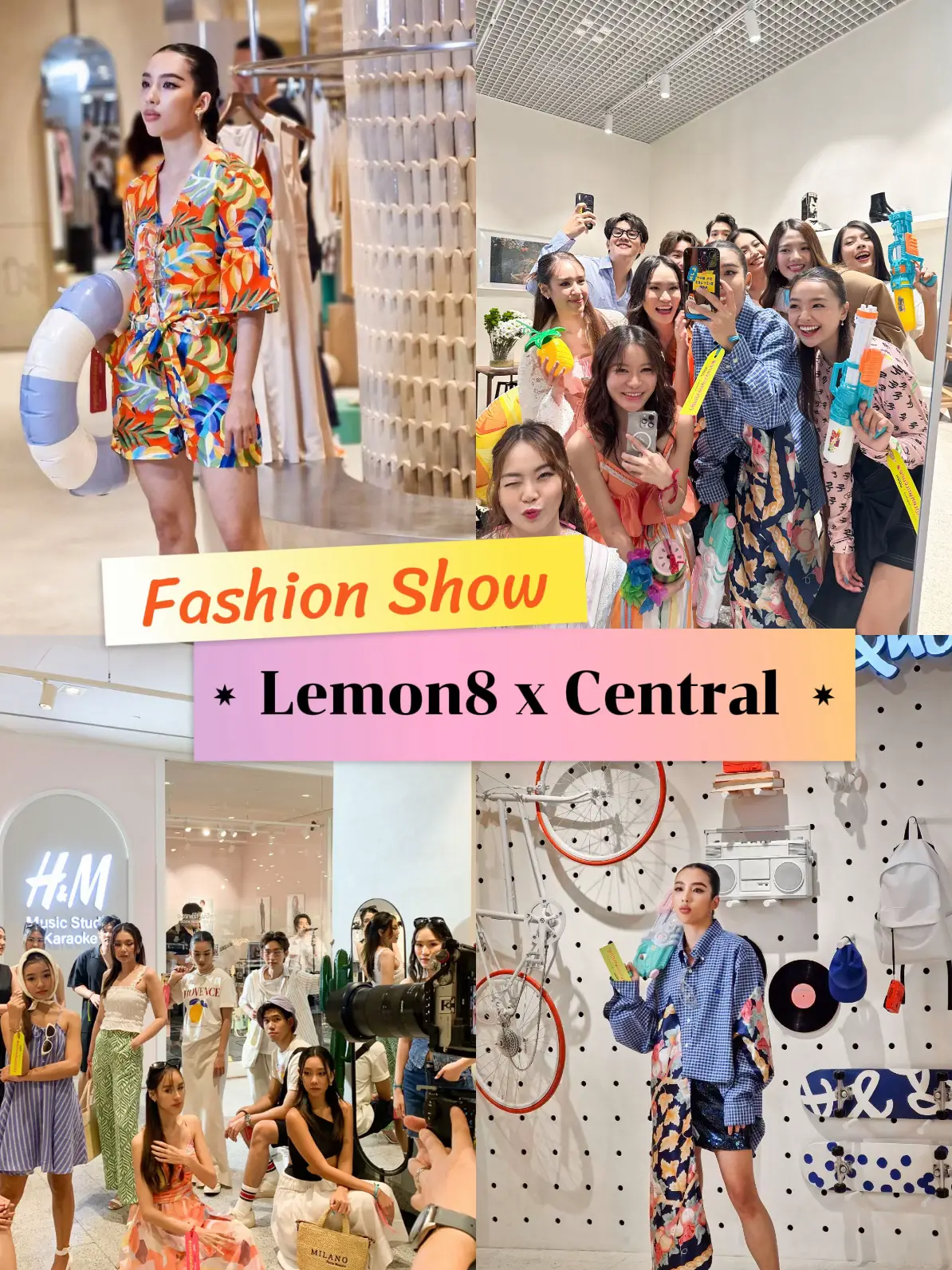 Fashion Show! Lemon8 x Central เปิดประสบการณ์ใหม่!🍋 | แกลเลอรีที่โพสต์โดย Jun Imai | Lemon8