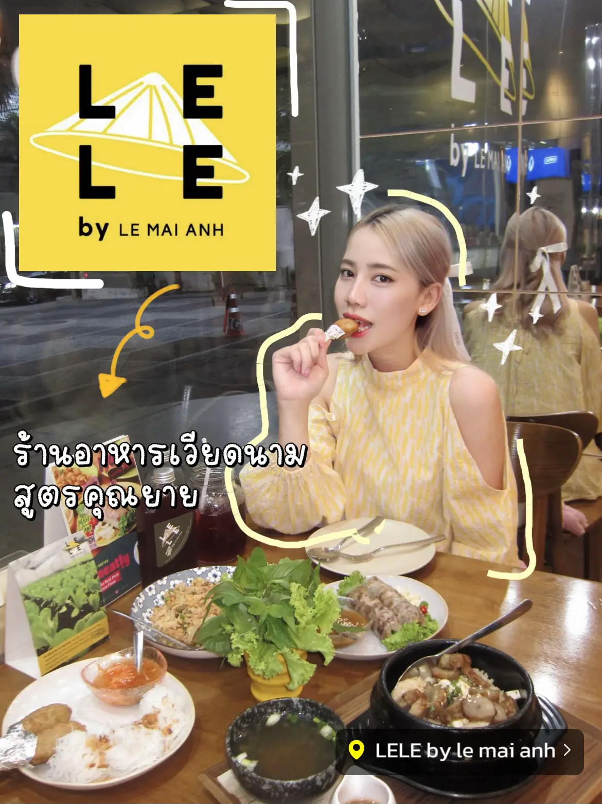 ร้านอาหารเวียดนามสูตรคุณยาย lele by le mai anh 📍 | แกลเลอรีที่โพสต์โดย Asiadairy🐰 | Lemon8