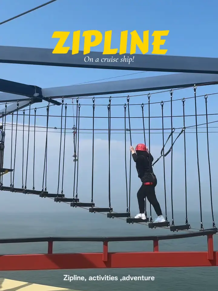 Ready to zipline on a cruise s | Video diterbitkan oleh Wennyibrahim | Lemon8