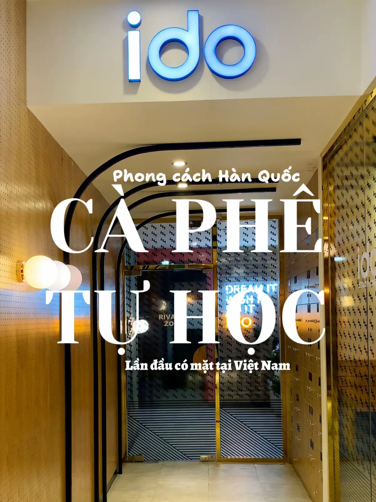 IDO STUDYCAFE - Cafe tự học lần đầu có mặt tại VN | Bộ sưu tập do Bạc xỉu Sài Gòn đăng | Lemon8