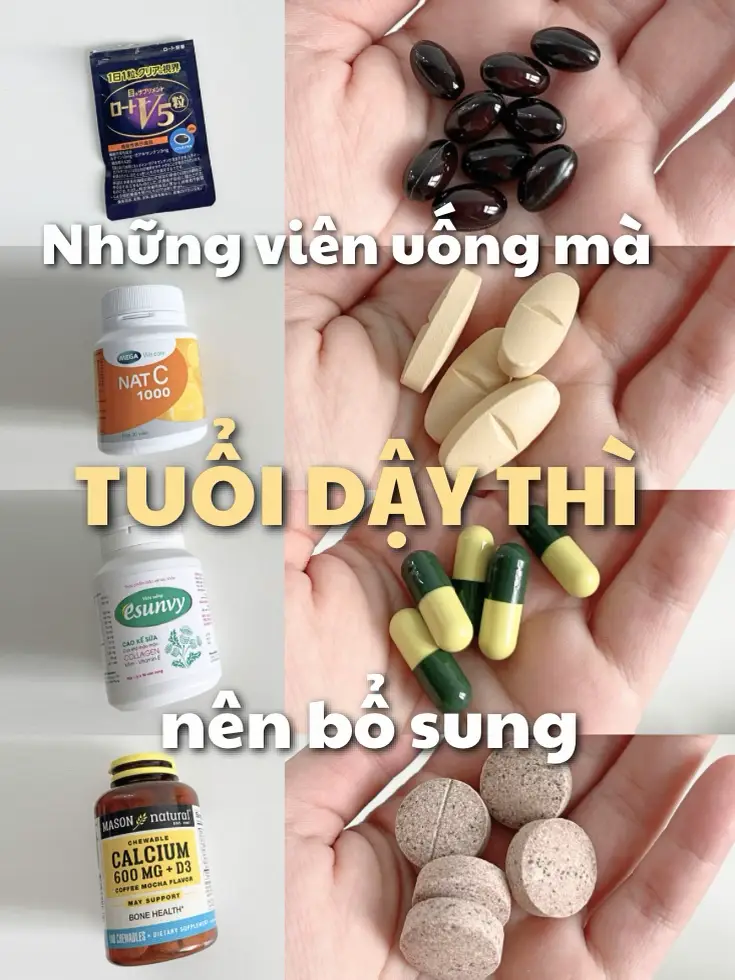 Những viên uống mà TUỔI DẬY THÌ nên bổ sung | Bộ sưu tập do Quỳnh Trân đăng | Lemon8