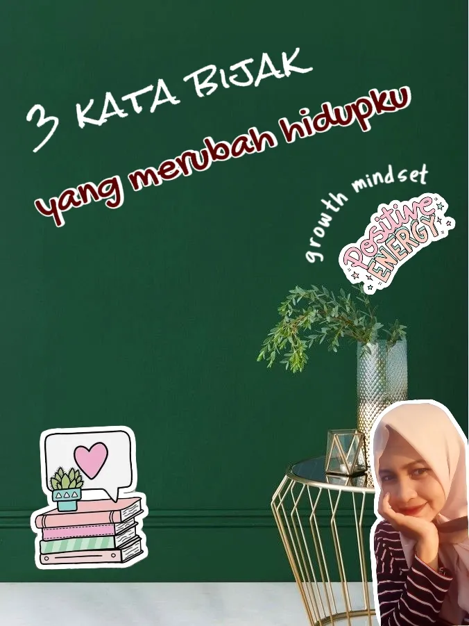 3 kata bijak | Galeri disiarkan oleh mom'shabit | Lemon8