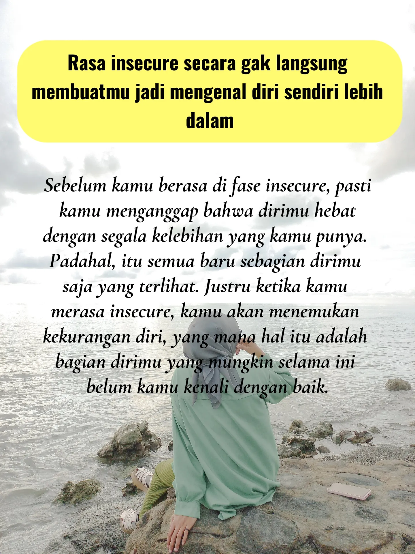 SESEKALI KITA PERLU INSECURE! WHY??? 🍋🍋 | Galeri diposting oleh Irhaaa ...