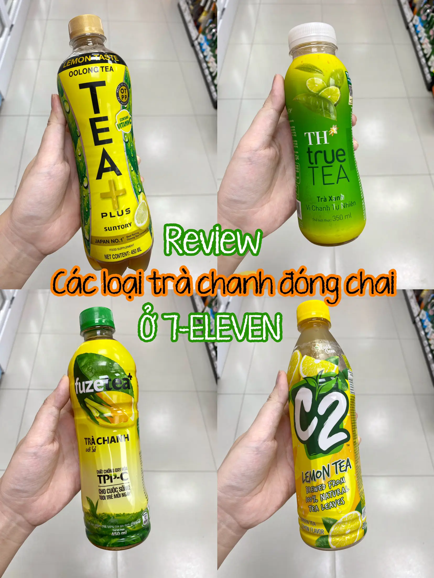 REVIEW CÁC LOẠI TRÀ CHANH ĐÓNG CHAI Ở 7-ELEVEN | Bộ sưu tập do Chan Chan đăng | Lemon8