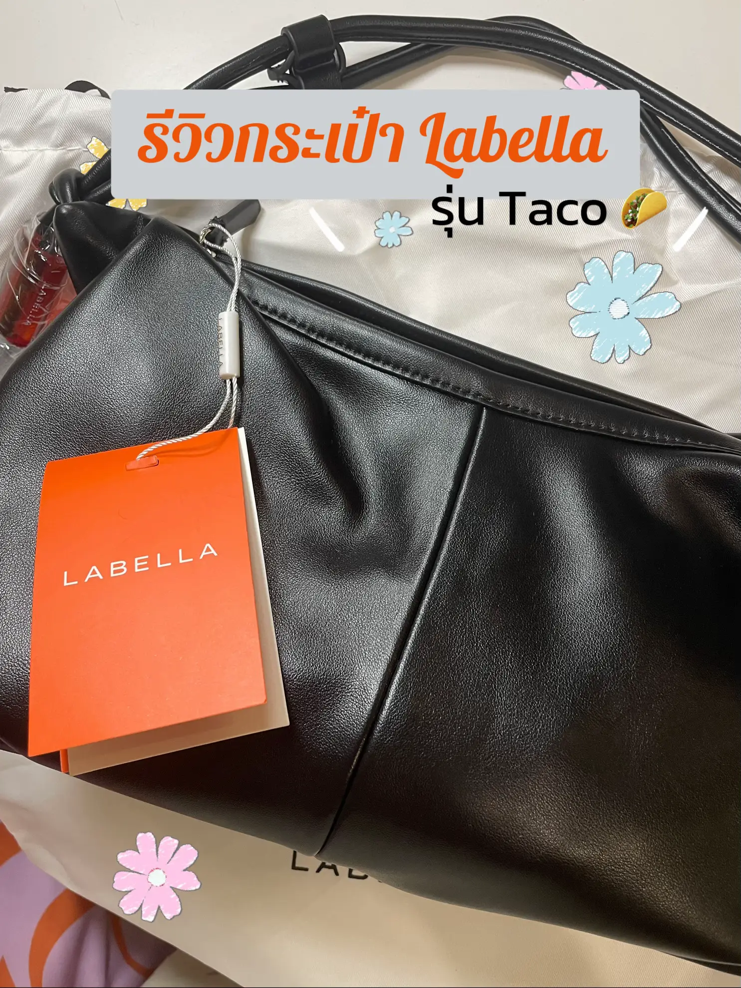 🌮 รีวิวกระเป๋า Labella รุ่น Taco 🌮 | แกลเลอรีที่โพสต์โดย WARUN | Lemon8