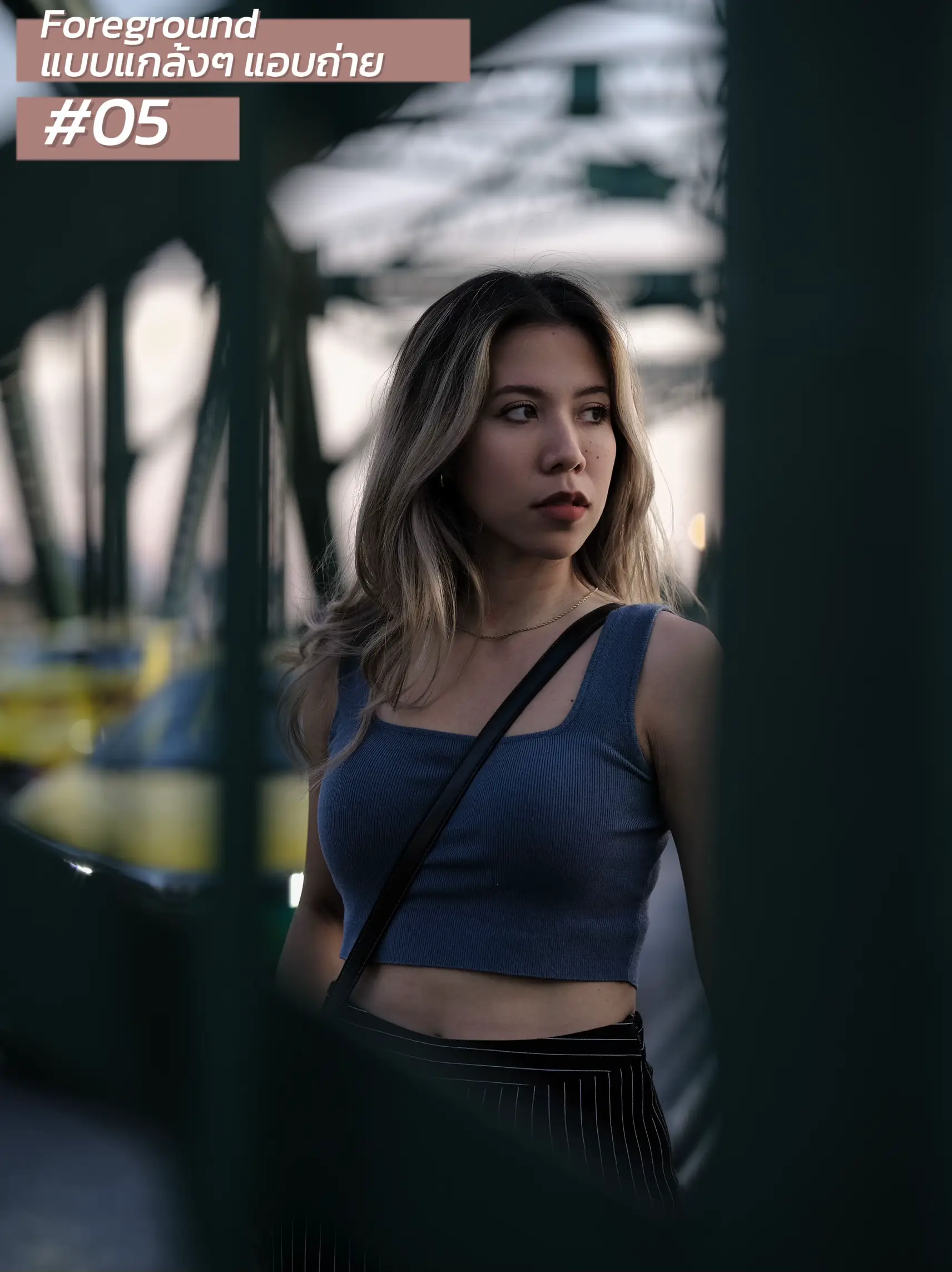 Pose Ideas : แจกไอเดียถ่ายรูปเก๋ๆ ที่สะพานพุทธ | แกลเลอรีที่โพสต์โดย Kapu'z Cino | Lemon8