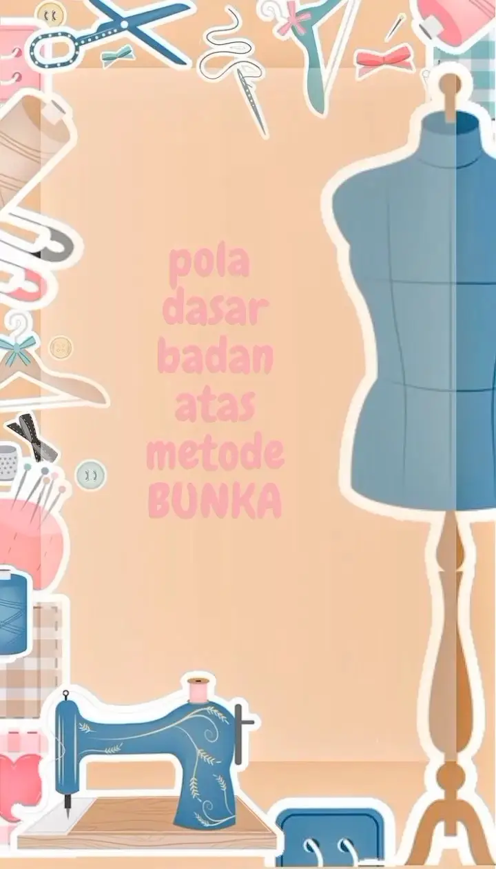 ukuran standar pola dasar busana metode bunka | Video dipublikasikan oleh Sewing Is Here | Lemon8