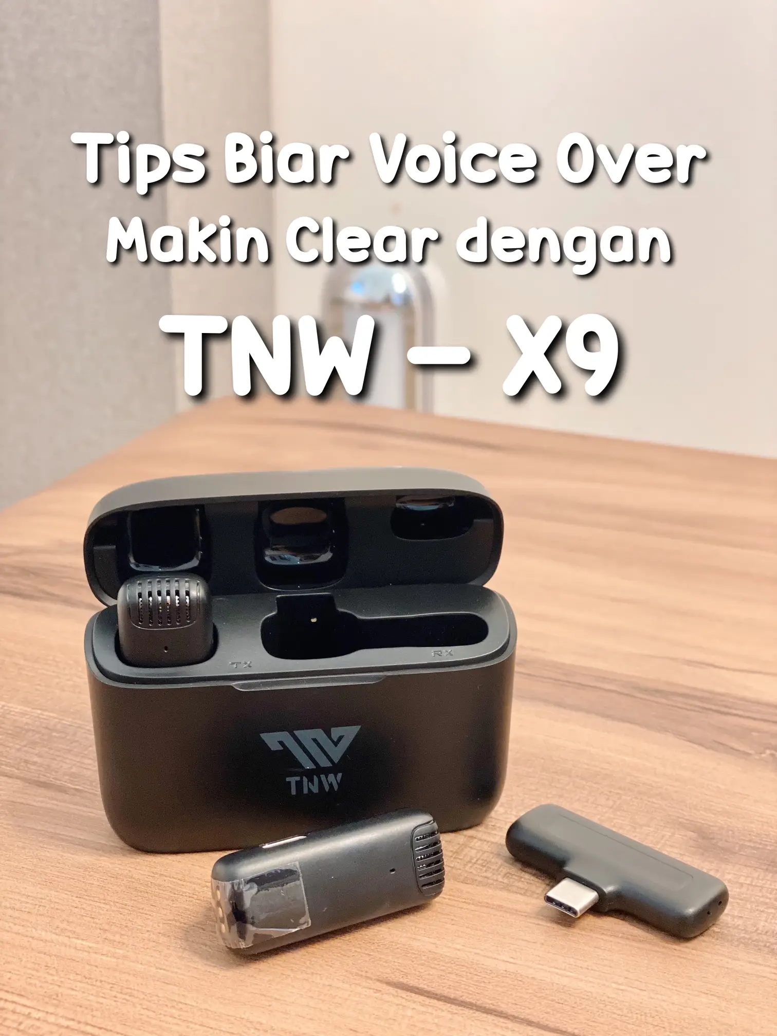 Tips Biar VO Makin Clear, Pakai Microphone TNW X9 | Galeri diposting ...