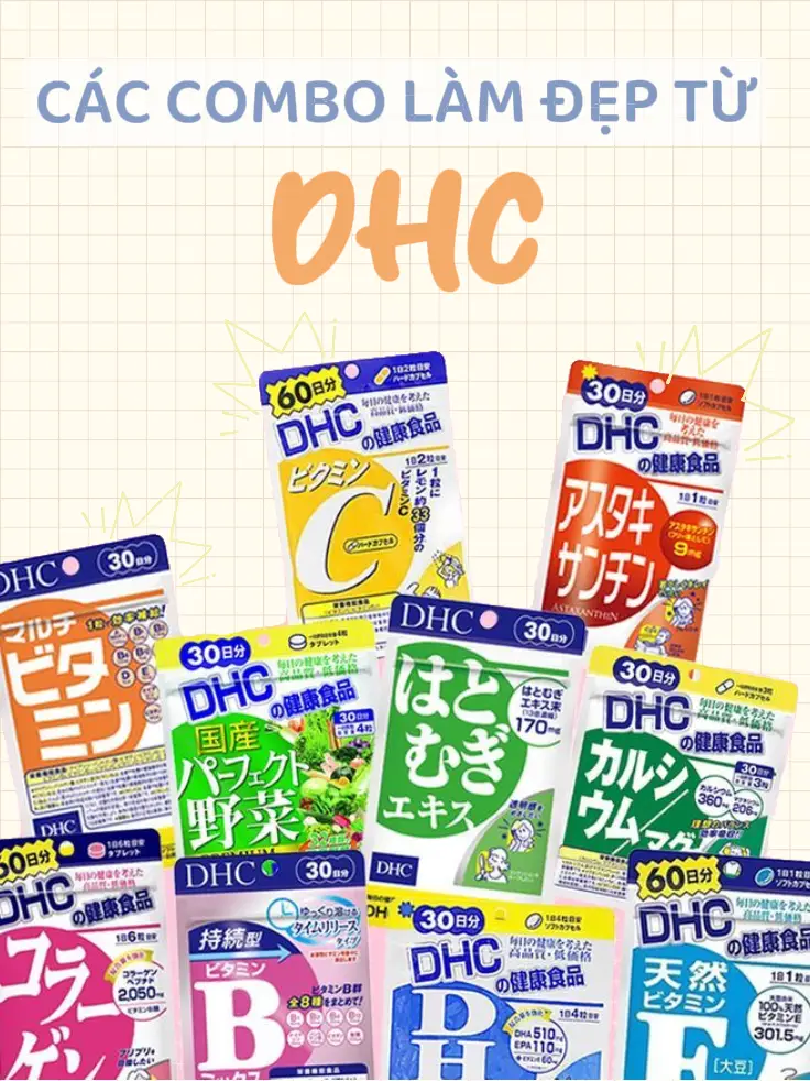 TIP UỐNG DHC ĐẸP TỪ BÊN TRONG CHO CHỊ EM | Bộ sưu tập do Nhung Lê đăng ...