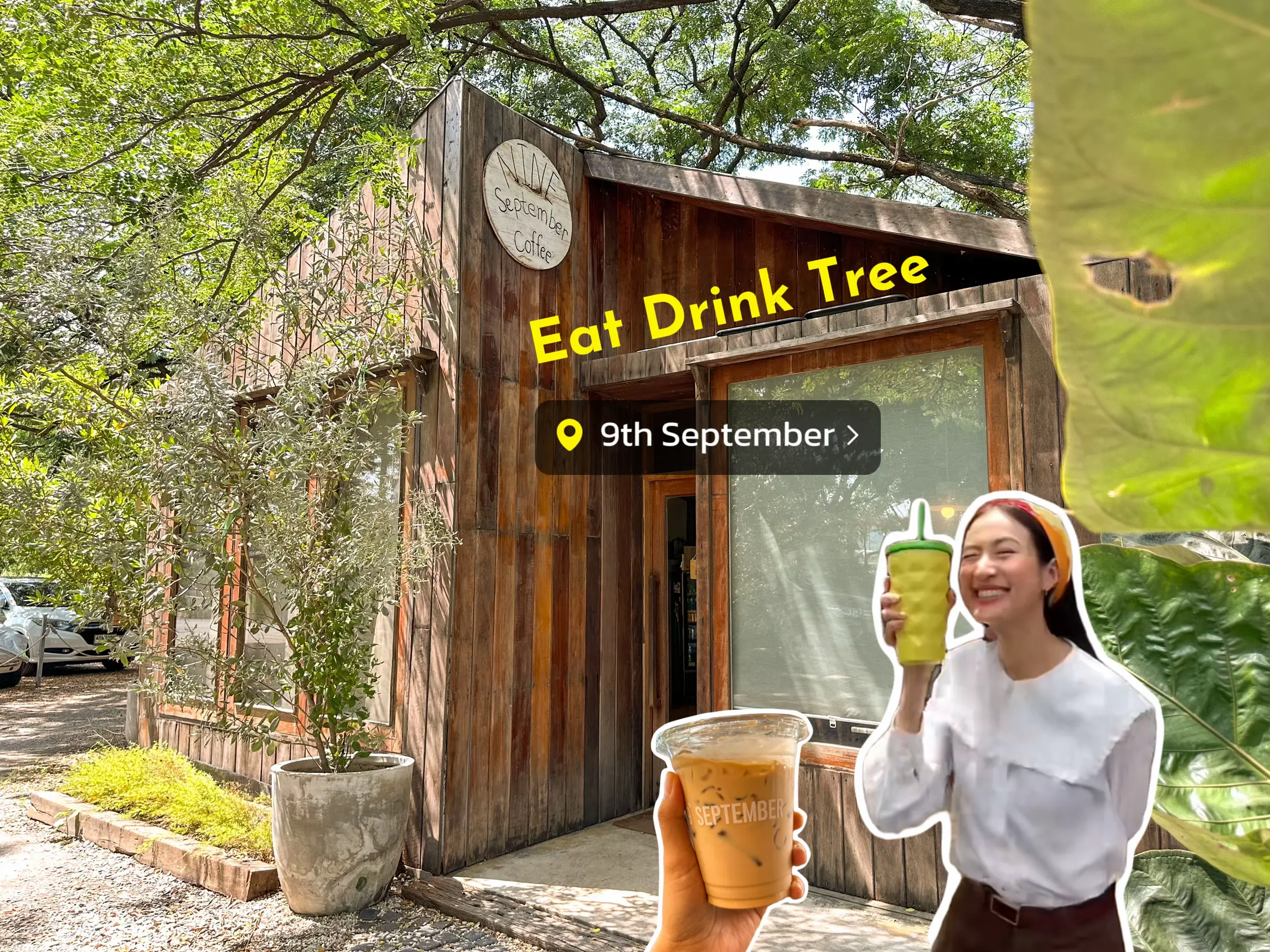 9th September Eat Drink Tree คาเฟ่สระบุรี | แกลเลอรีที่โพสต์โดย C•K ...