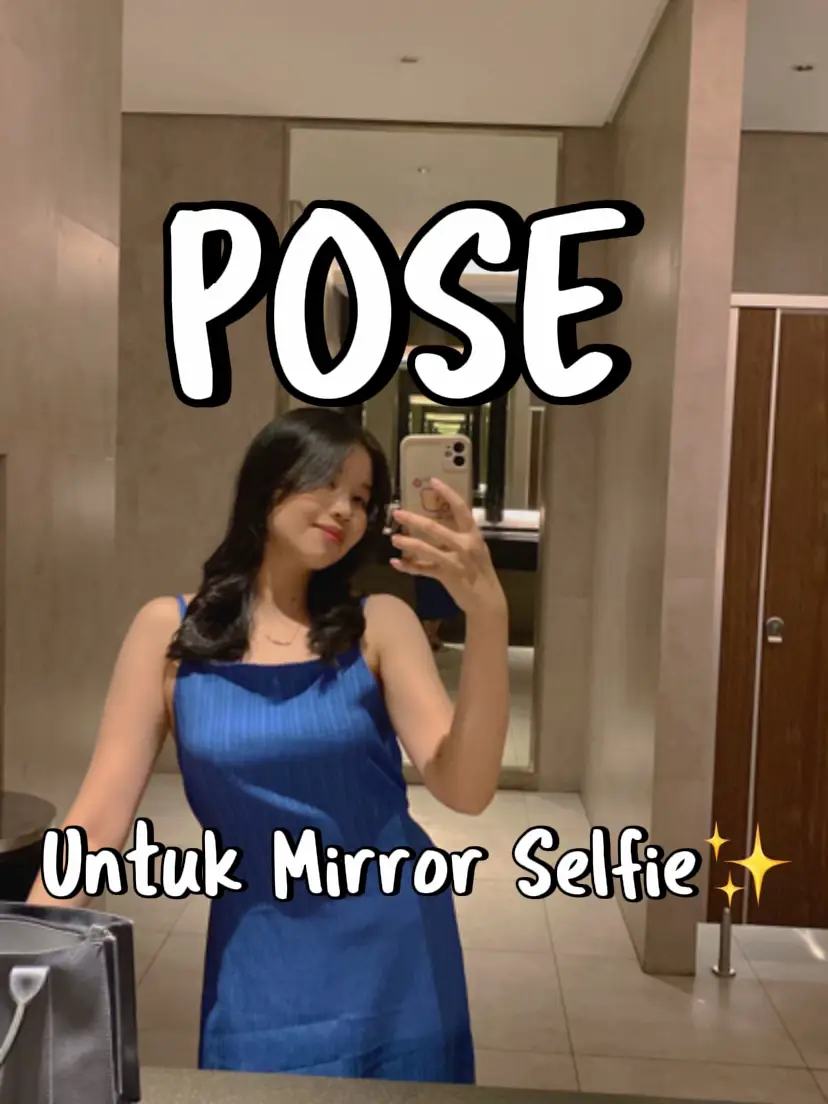 MIRROR SELFIE ANTI GAGAL | Galeri diposting oleh feliaphang | Lemon8