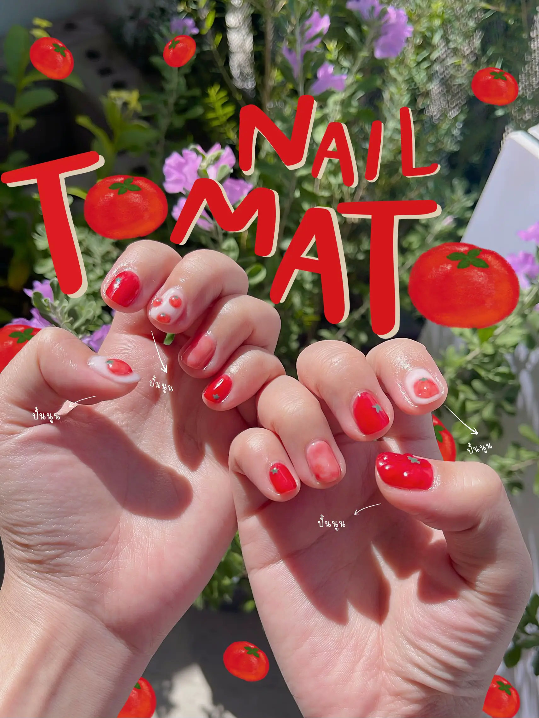 TOMATO🍅 nail art | แกลเลอรีที่โพสต์โดย Prapapaa | Lemon8