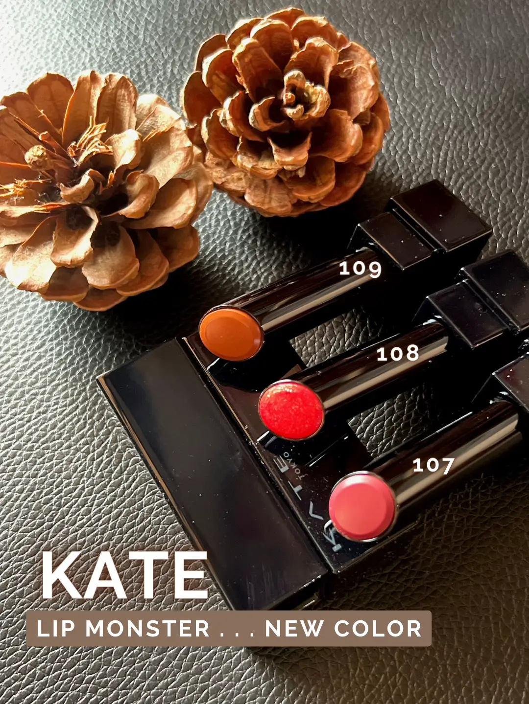 KATE Lip Monster 😈 สีใหม่มาอีกแล้ววว | แกลเลอรีที่โพสต์โดย NumwanSweet🌼…🐝 | Lemon8