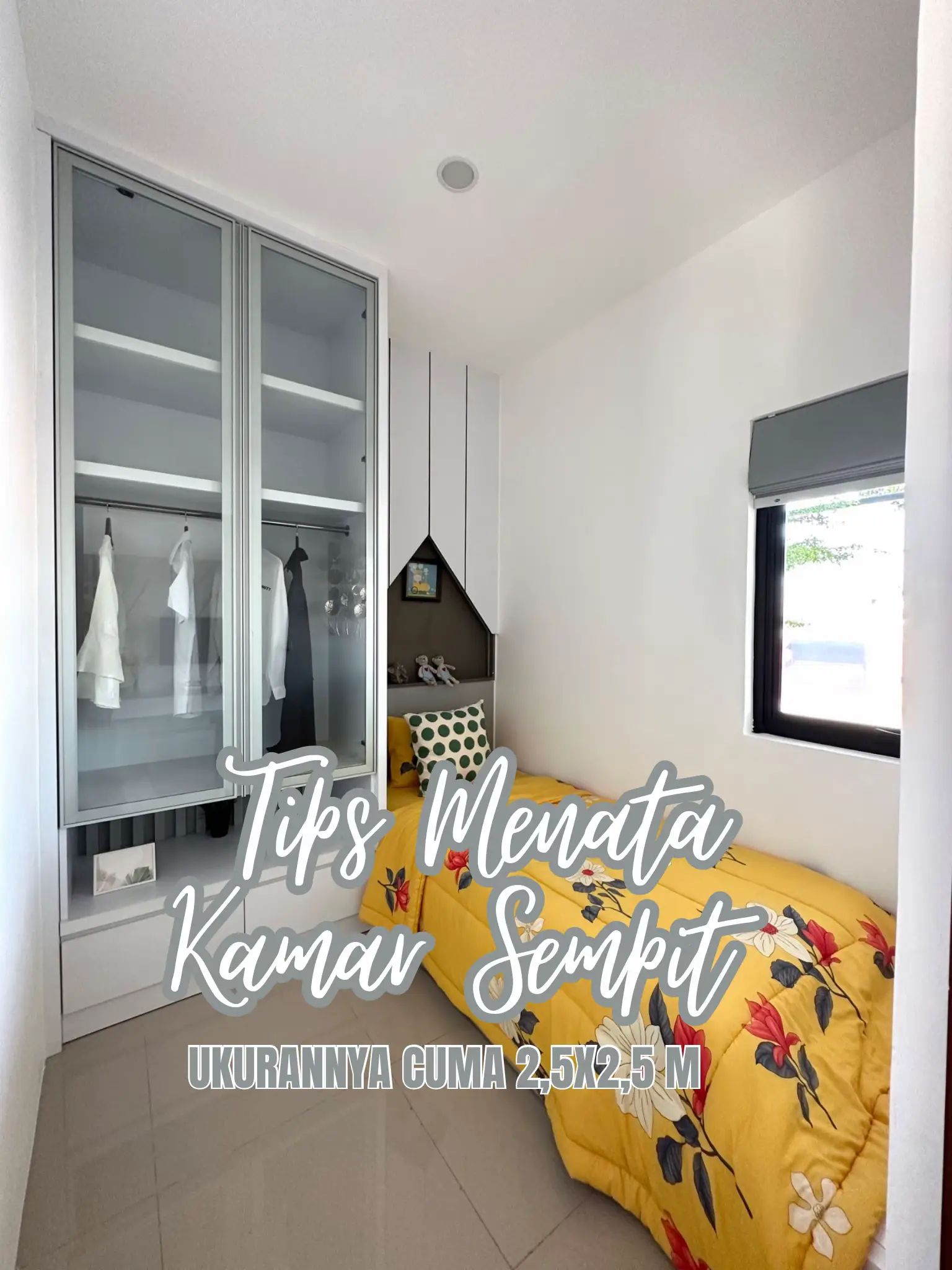 Tips Menata Kamar Sempit - 2,5x2,5 m | Galeri diposting oleh ica.creamy | Lemon8