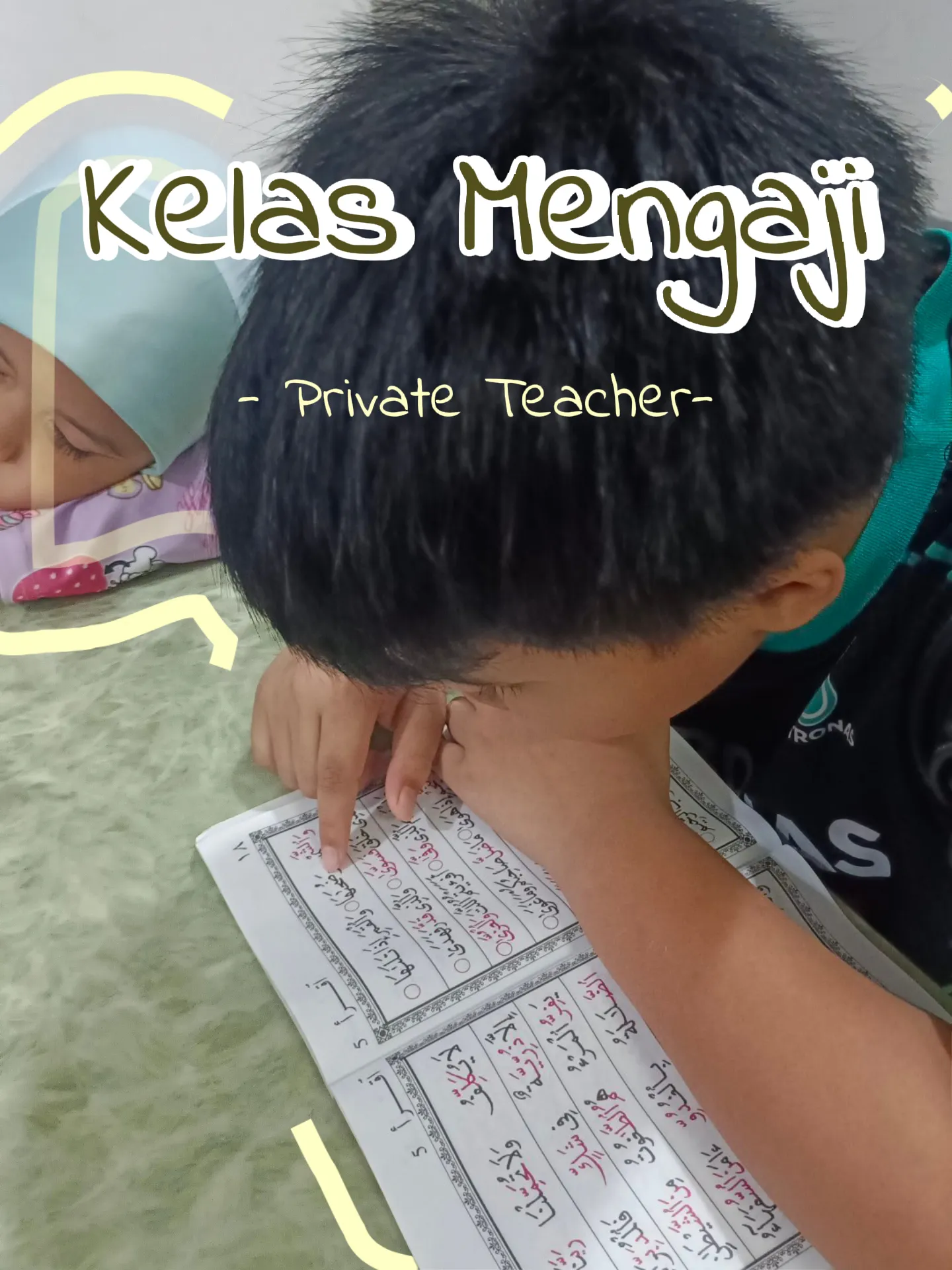 KELAS MENGAJI PRIVATE 😍 | Galeri disiarkan oleh INDAH 🤍 | Lemon8