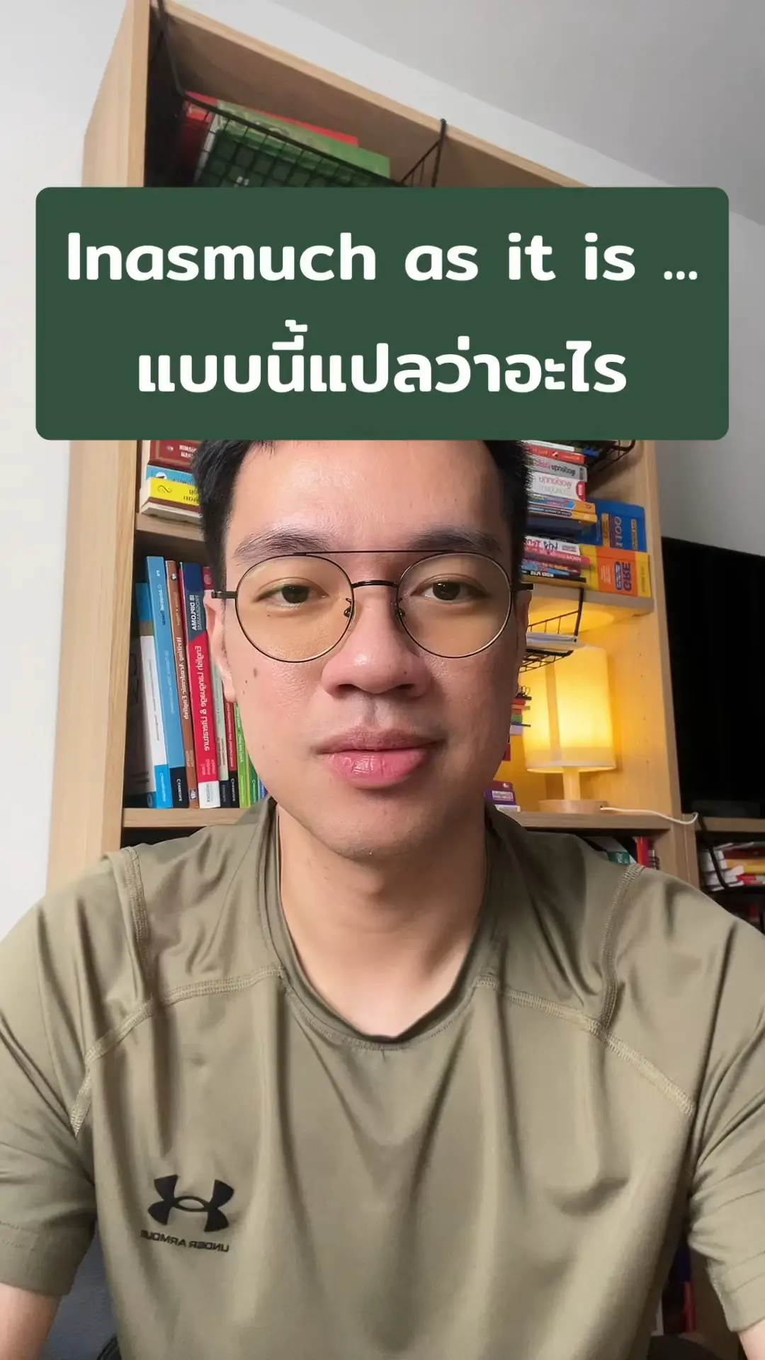 Inasmuch as it is ... แบบนี้แปลว่าอะไร | วิดีโอที่เผยแพร่โดย พี่แคน ...