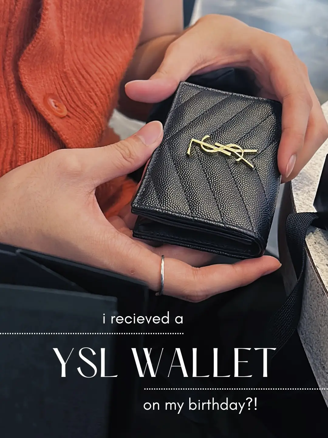 I RECIEVED A YSL WALLET ON MY BIRTHDAY?! | Gallery posted by khai | Lemon8