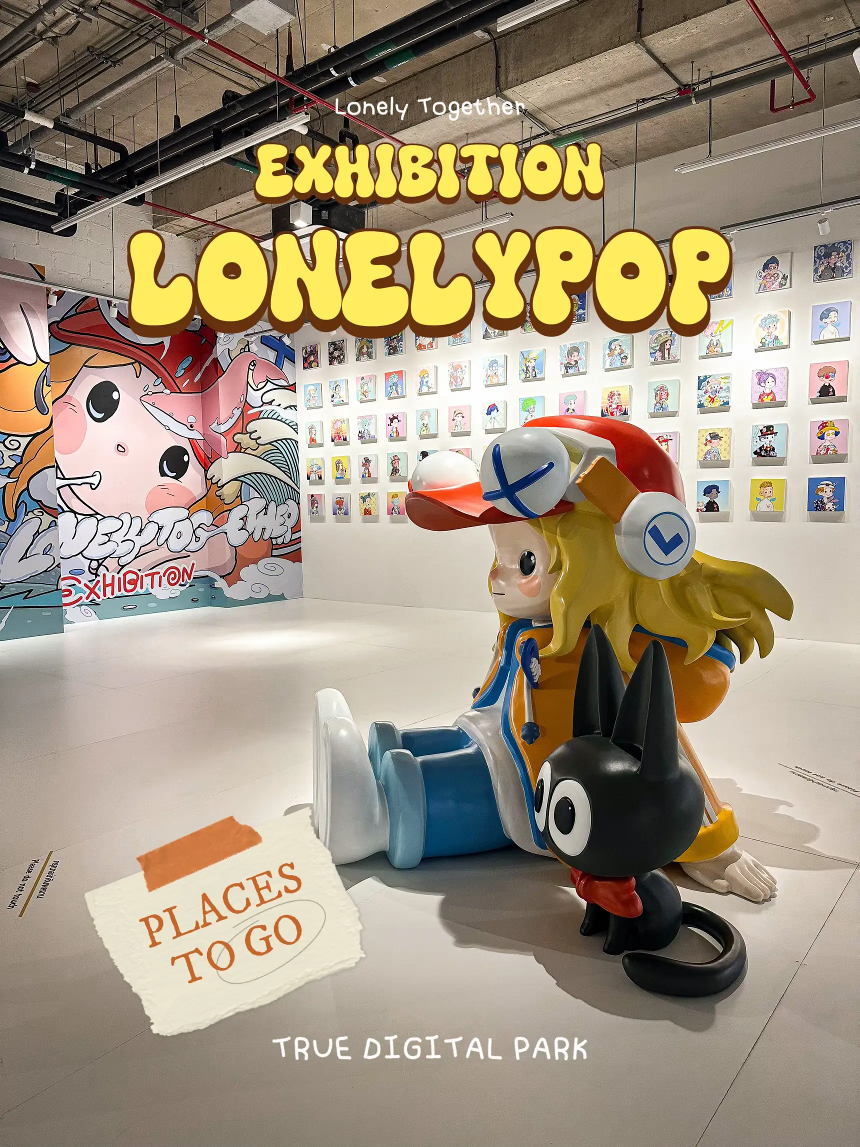 LonelyPop: Lonely Together Exhibition ชวนเพื่อนไปกัน! | แกลเลอรีที่ ...
