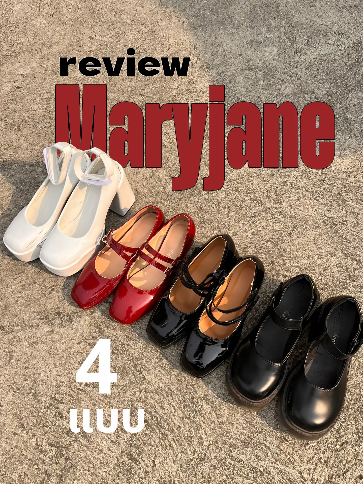 รีวิวรองเท้า Maryjane 4 แบบ เลือกแบบไหนดี?💖 | แกลเลอรีที่โพสต์โดย ...
