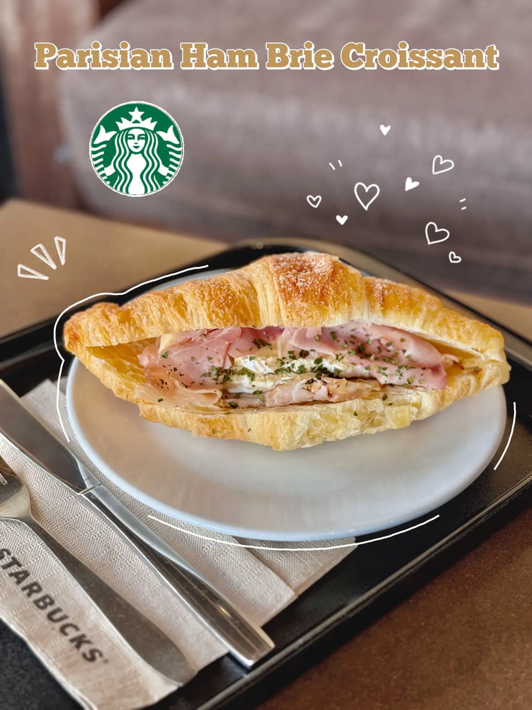 ขนม Starbucks Parisian Ham Brie Croissant 🥐 | แกลเลอรีที่โพสต์โดย วิถี ...