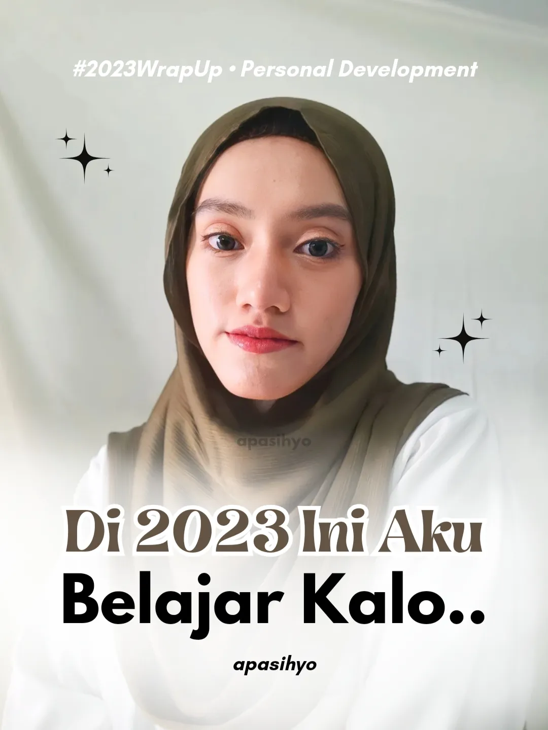 2023 AKU BELAJAR, 2024 MASIH TERUS BELAJAR ️ | Galeri diposting oleh Aisya Aulia | Lemon8