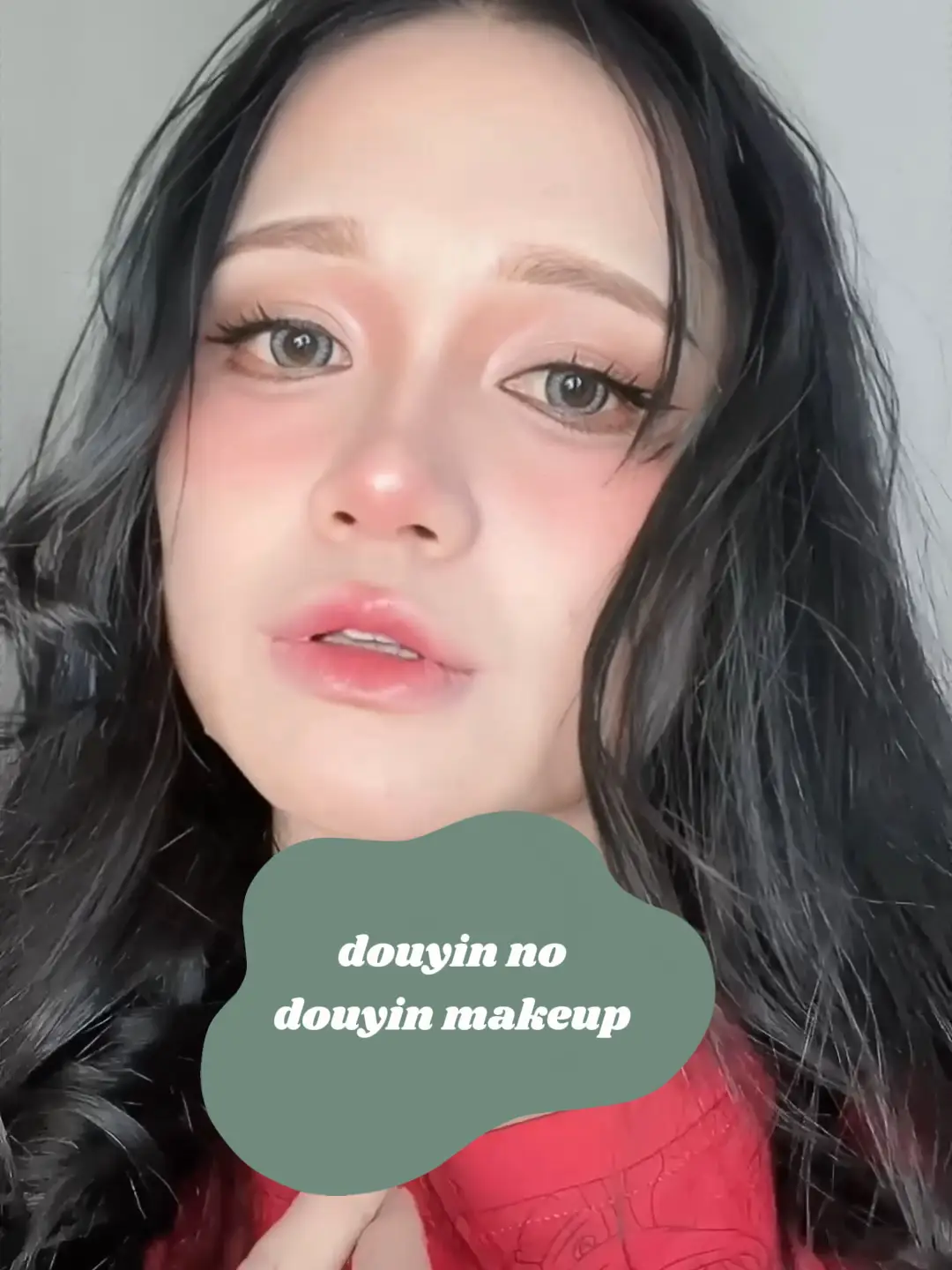 douyin mo douyin makeup tutorial | Video dipublikasikan oleh nitha | Lemon8
