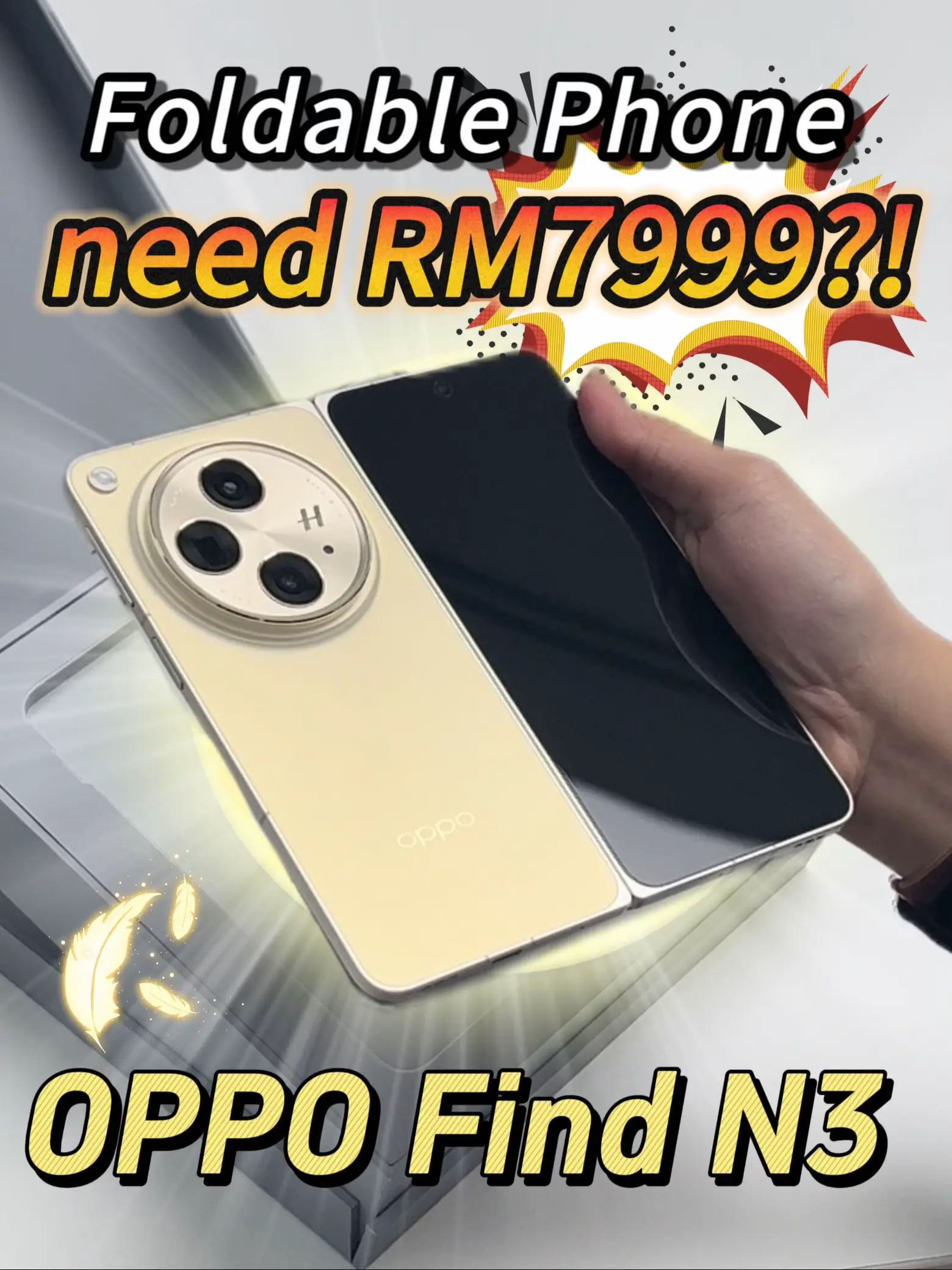 RM7999 foldable phone👉OPPO Find N3 😍 | Video diterbitkan oleh Tech Blogger | Lemon8