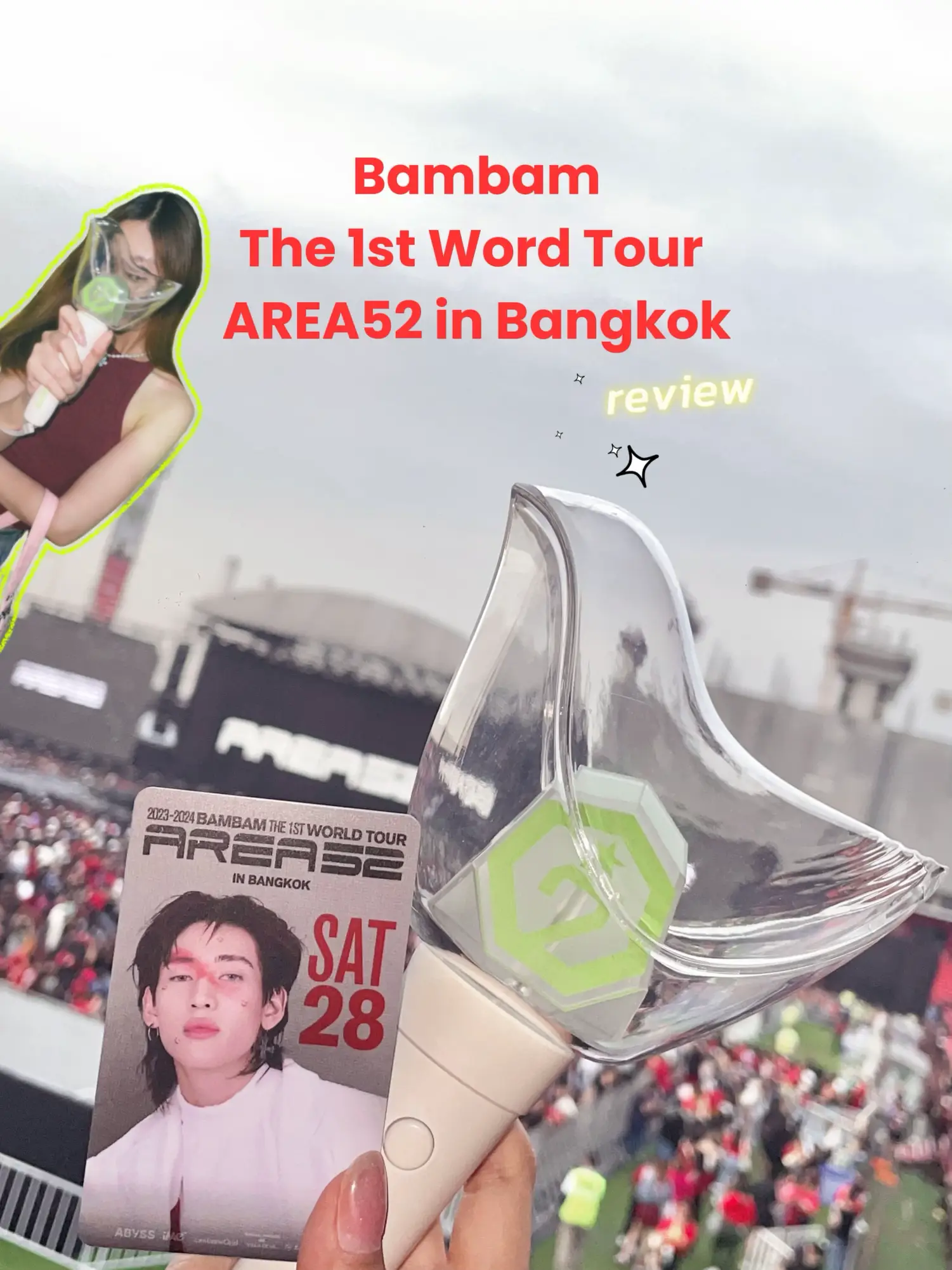 Bambam The 1st Word Tour AREA52 in BKK ดีเกินคาด ️ | แกลเลอรีที่โพสต์โดย yoda ̈ | Lemon8