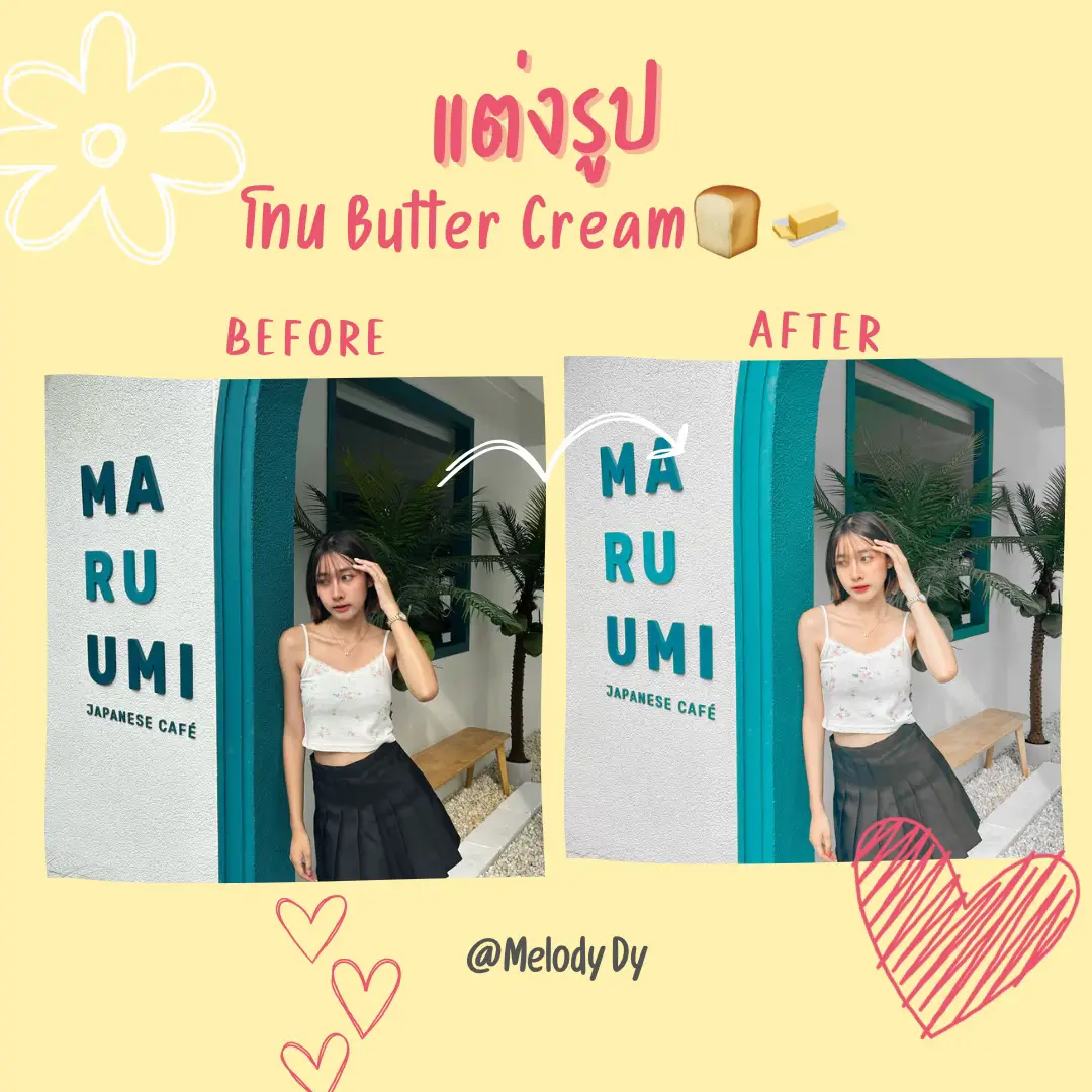 Lightroom โทน Butter Cream🍞🧈 | แกลเลอรีที่โพสต์โดย Mild🫐 | Lemon8