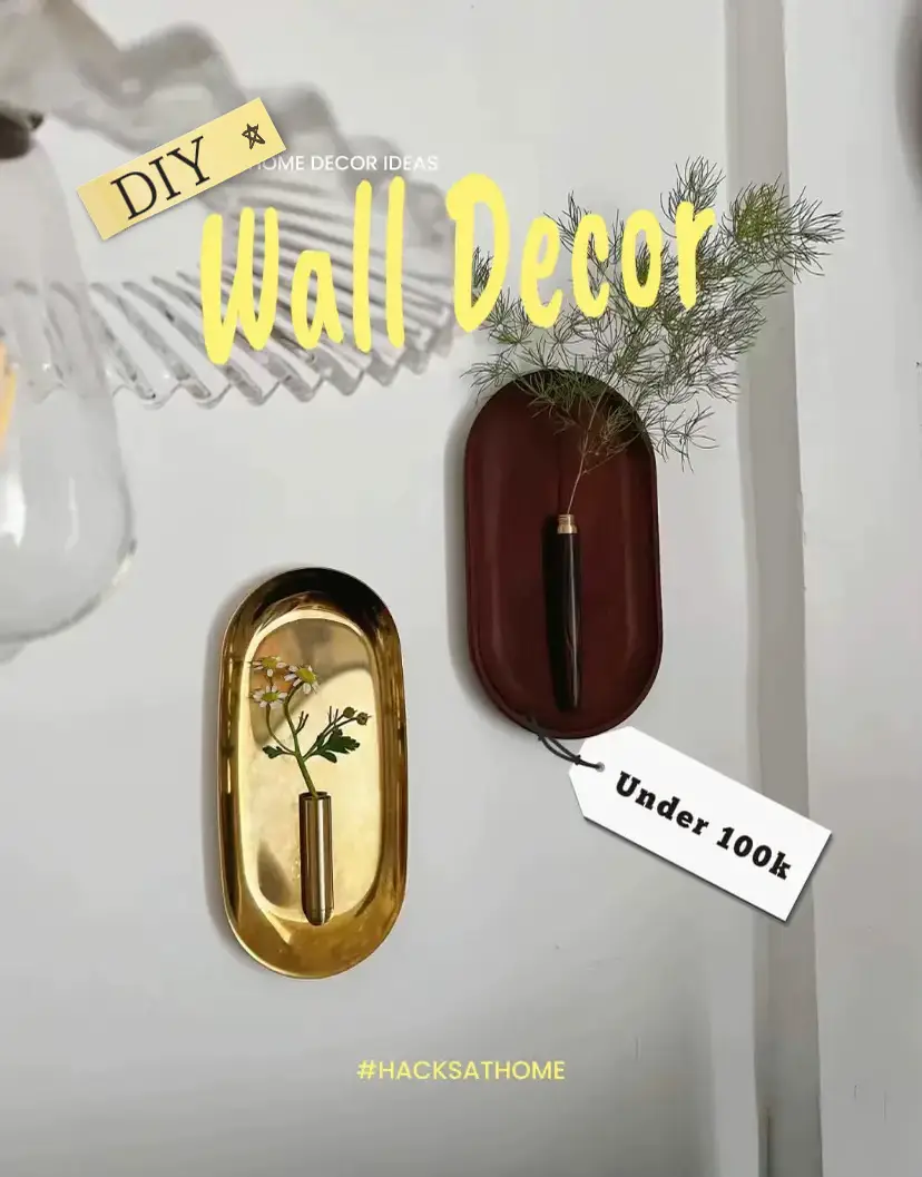 DIY HOME DECOR IDEAS - wall decor under 100ribu | Galeri diposting oleh Silvya Tan | Lemon8