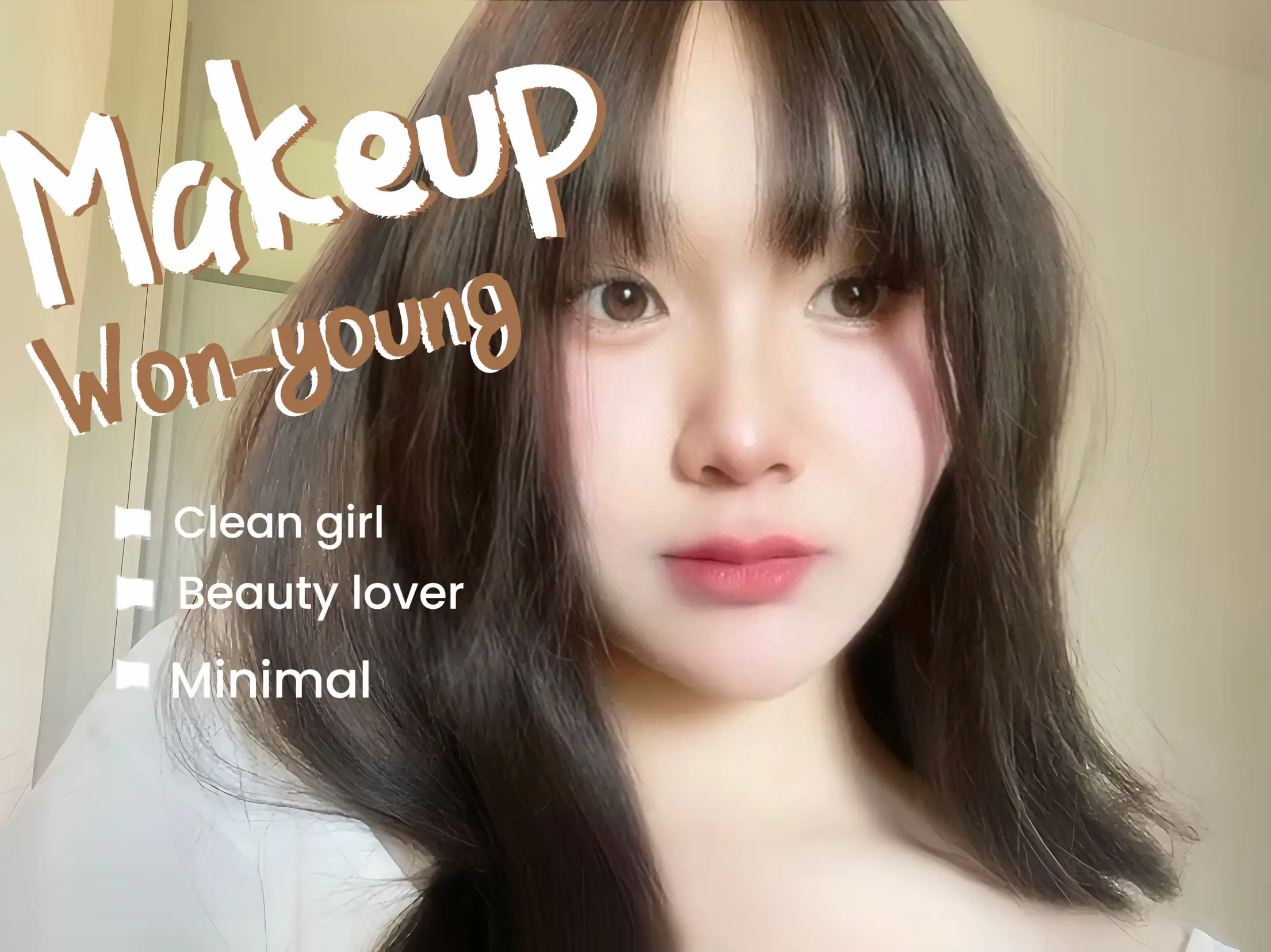 Makeup look Won-young | แกลเลอรีที่โพสต์โดย Fasal | Lemon8