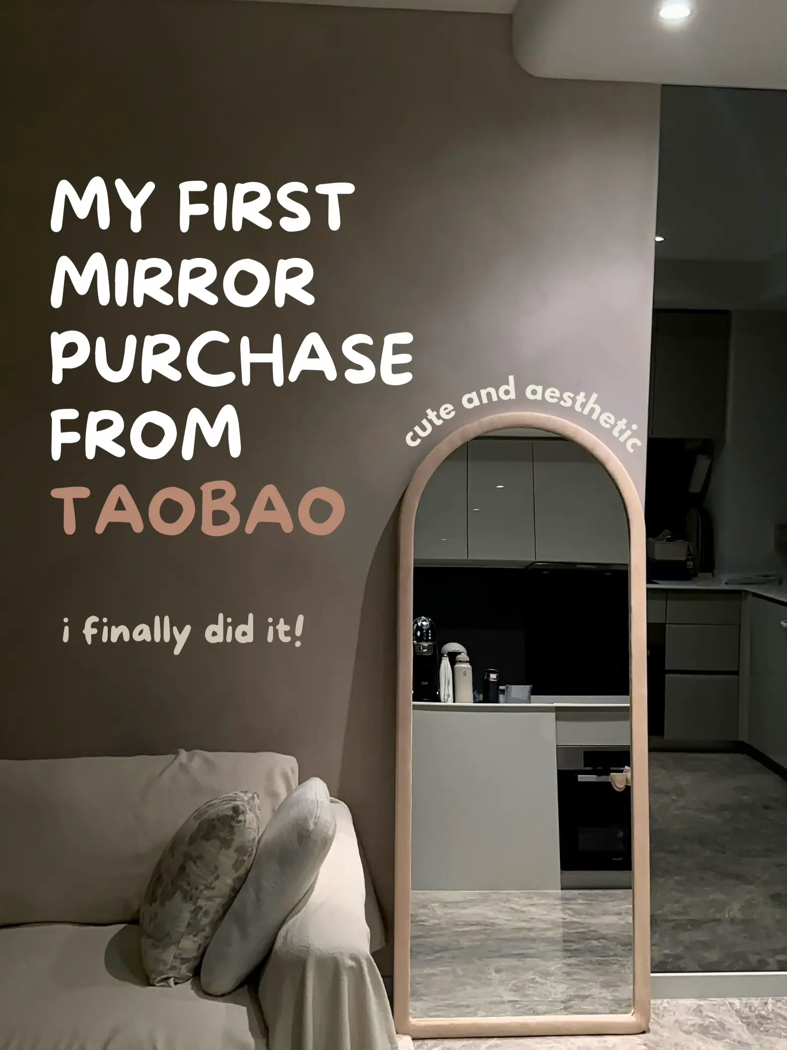 How I purchased my mirror from Taobao 🪞 | Gallery posted by momorie 💭 | Lemon8