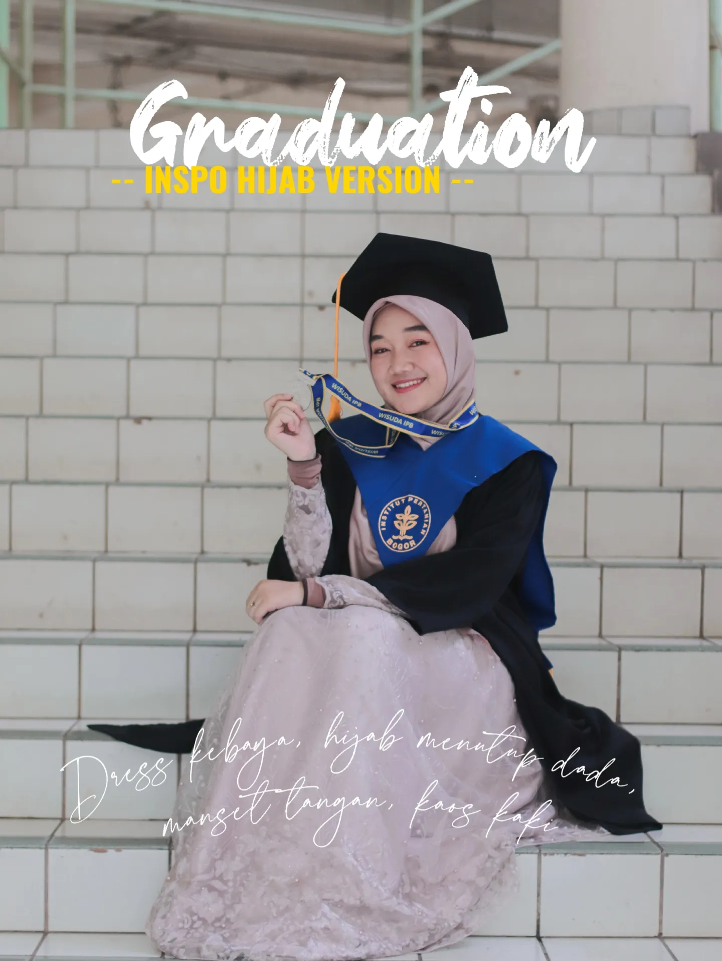 Graduation Inspo | Hijab Version | แกลเลอรีที่โพสต์โดย DRF Journey | Lemon8